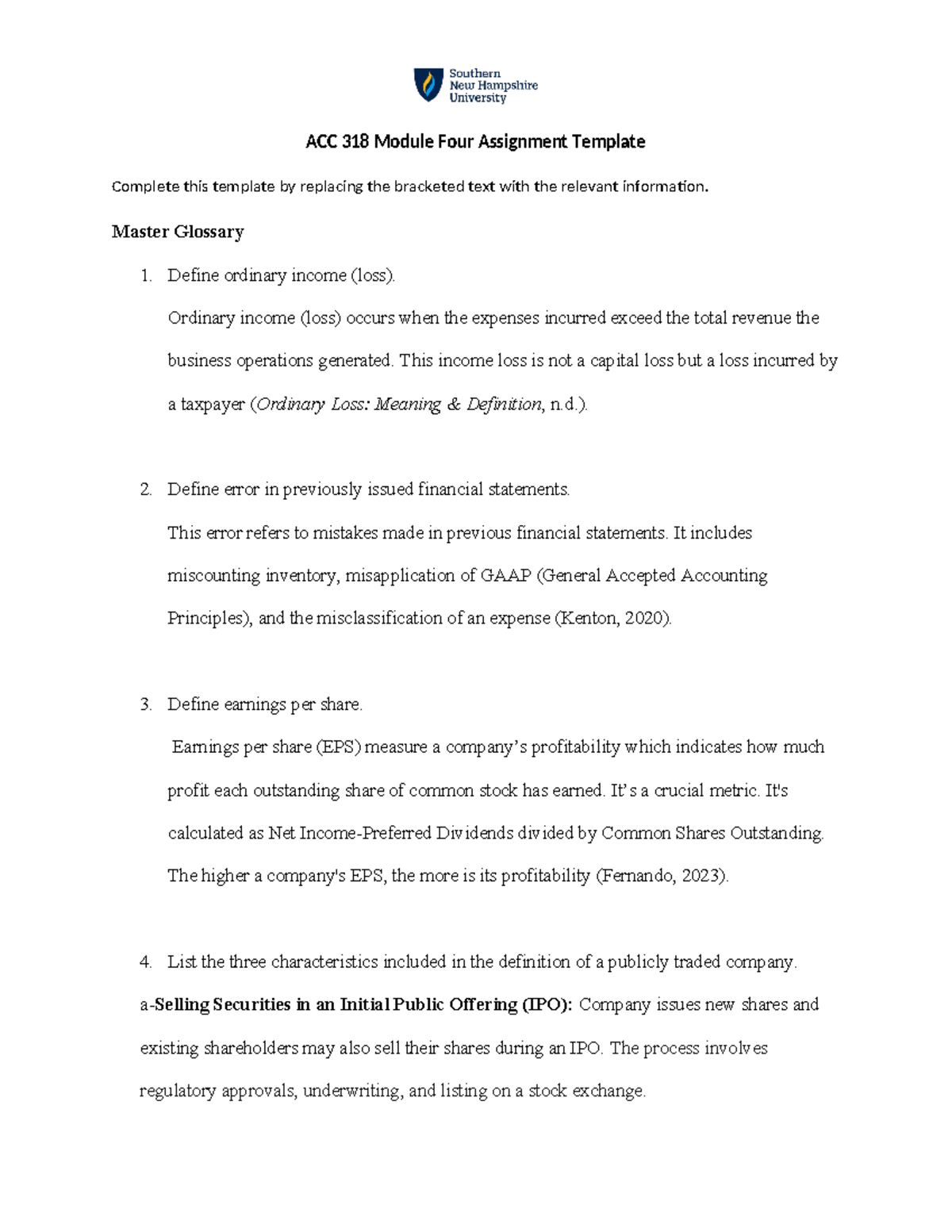 ACC 318 wk4 Assign - ACC 318 Module Four Assignment Template Complete ...