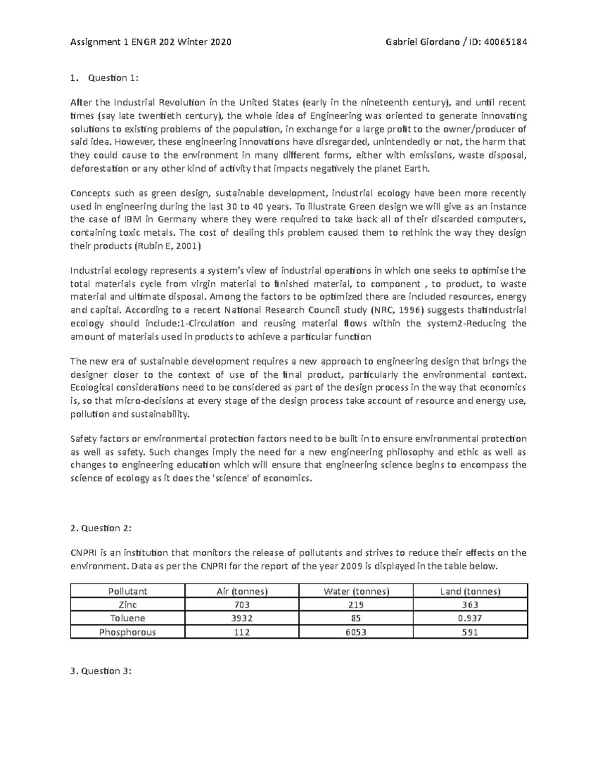 Assignment 1, ENGR 202 - Assignment 1 ENGR 202 Winter 2020 Gabriel Giordano / ID: 4006518 4 ...