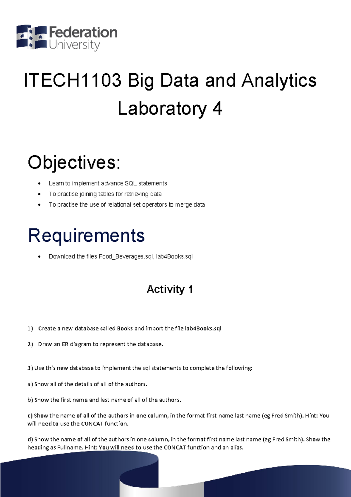 ITECH1103-Topic 4-Lab - ITECH1103 Big Data and Analytics Laboratory 4 ...