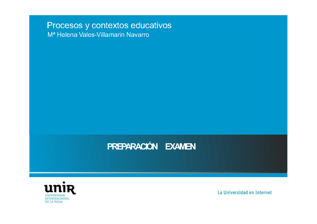 Modelo Examen Procesos II - PREPARACIÓN EXAMEN Procesos y contextos educativos Mª Helena - Studocu