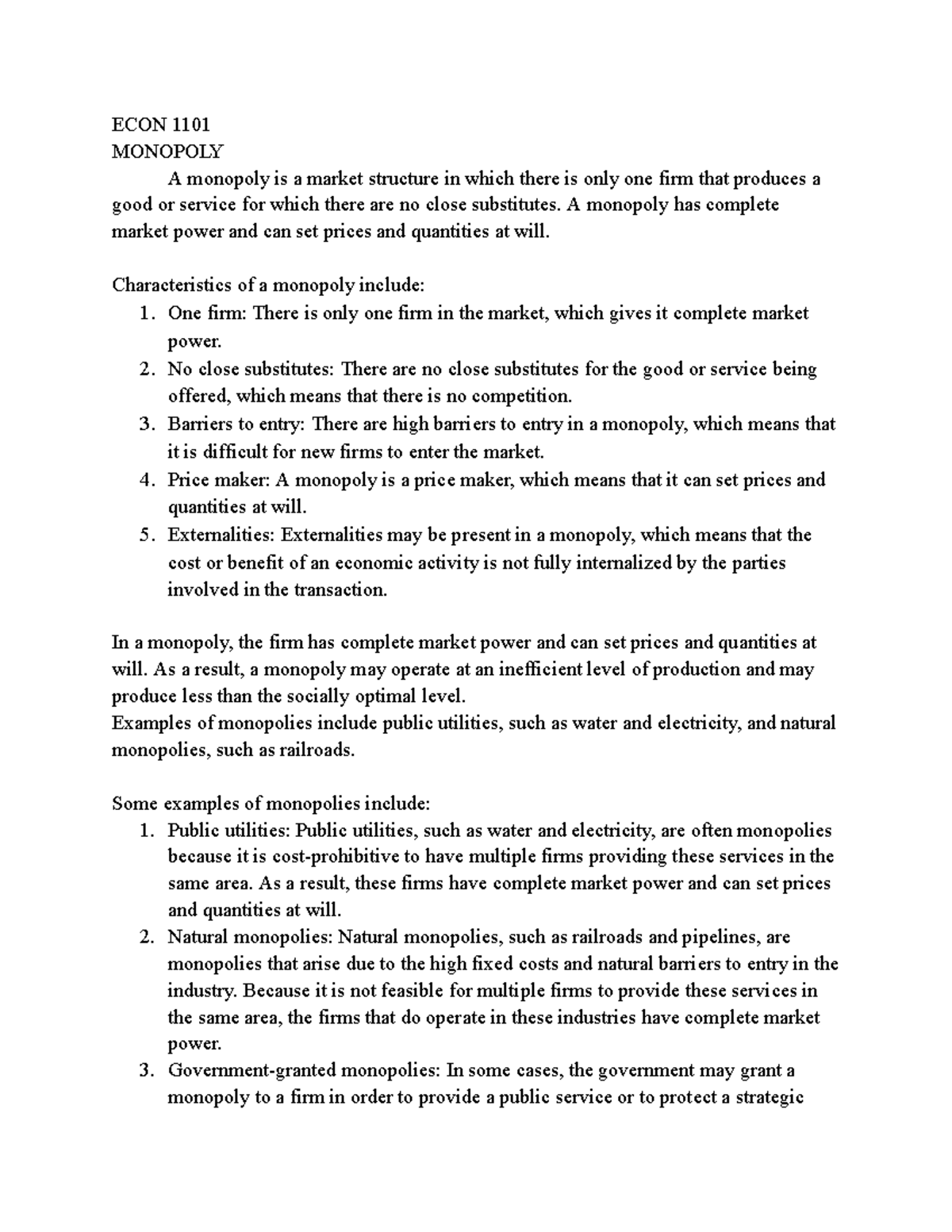 Monopoly - ECON 1101 MONOPOLY A monopoly is a market structure in which ...