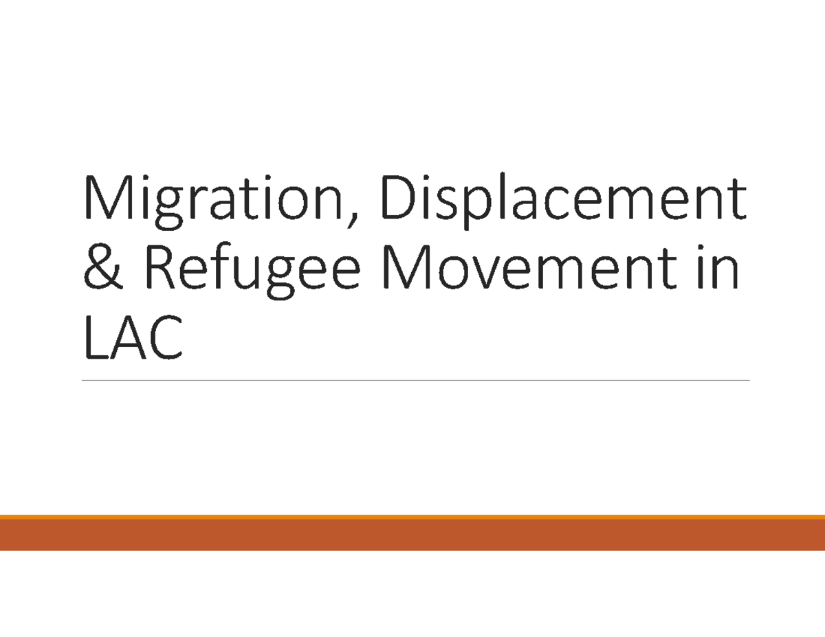 Unit 5 PDF - Lecture notes to GEOG 1000 - Migration, Displacement ...