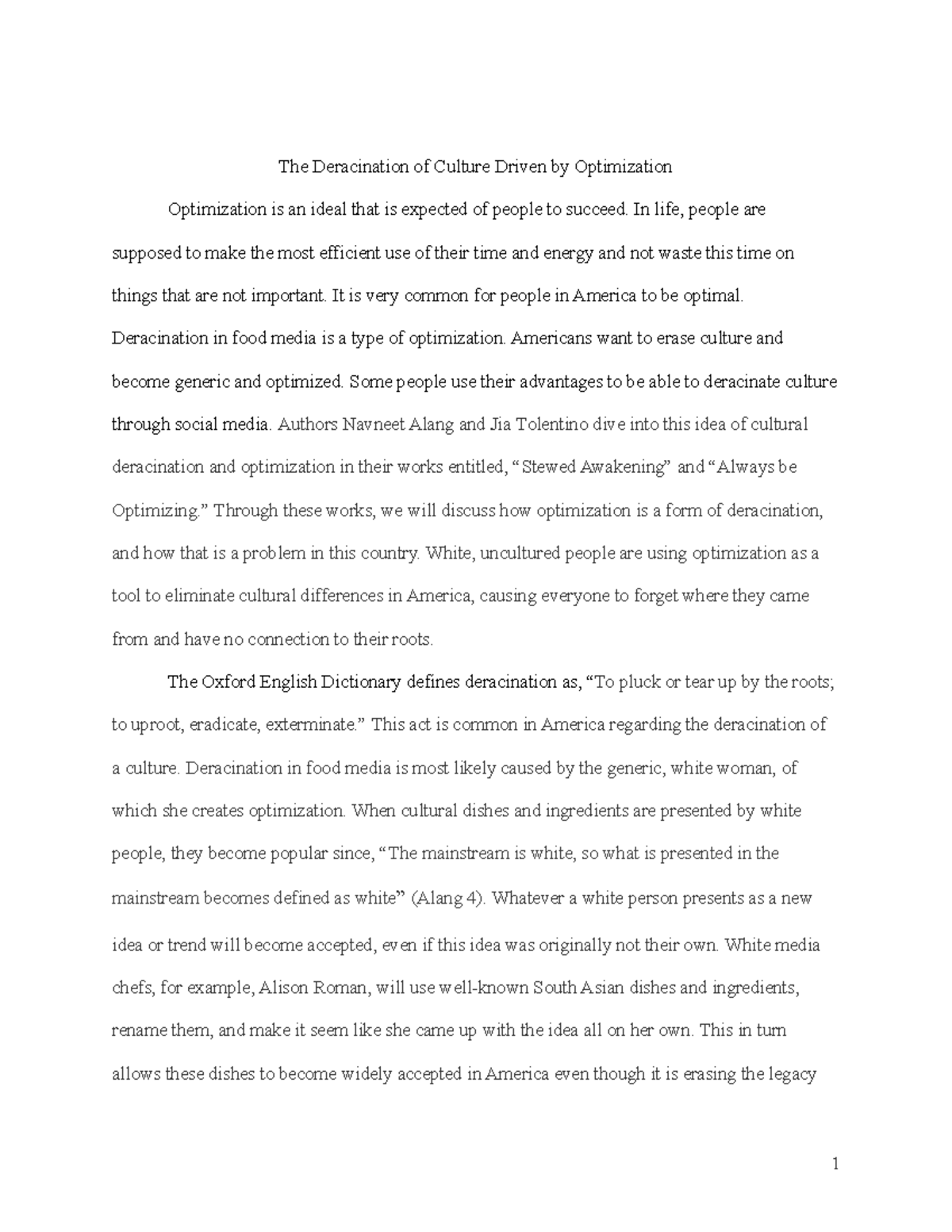 Essay 1 Expos - The Deracination of Culture Driven by Optimization ...