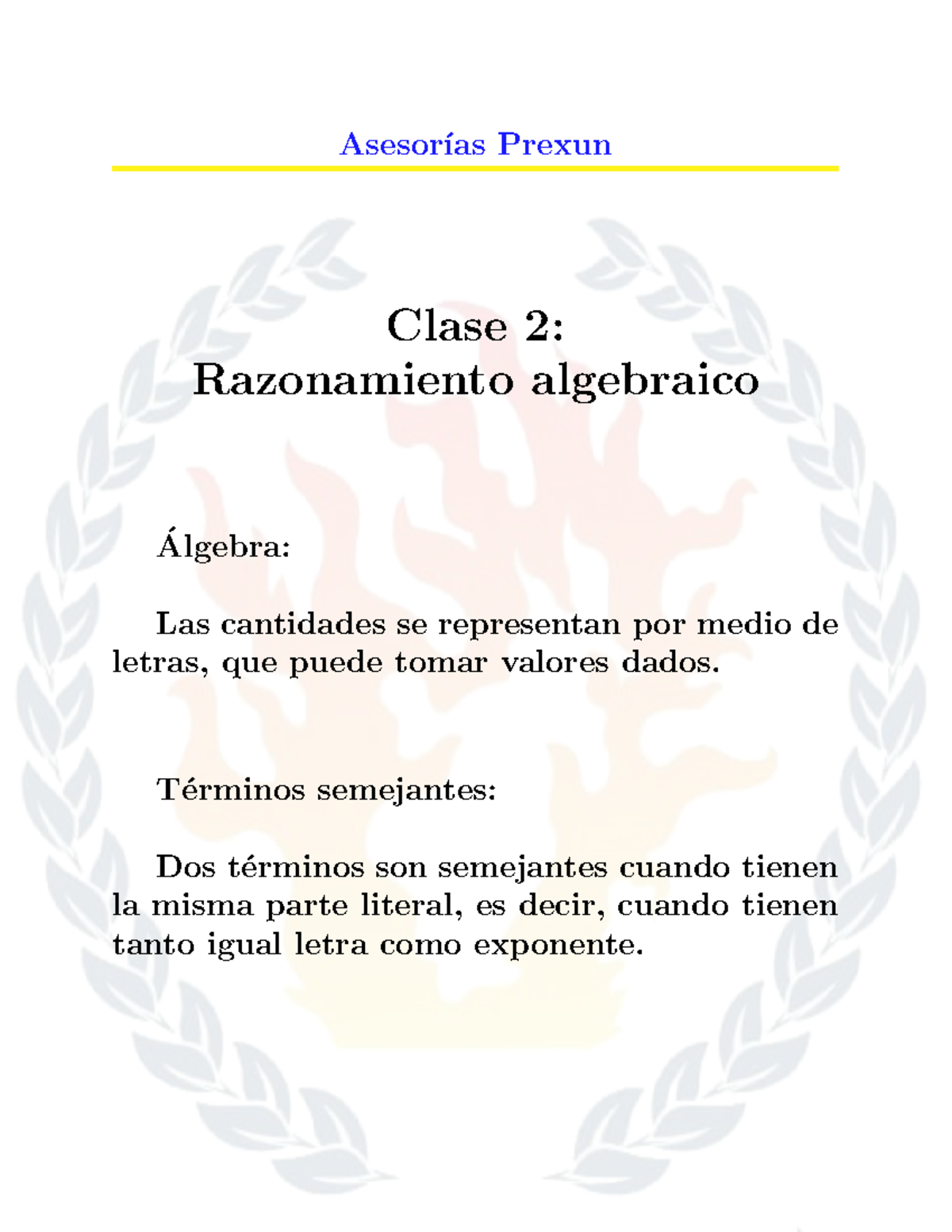 Clase 2 - Clase 2: Razonamiento algebraico Algebra: ́ Las cantidades se ...