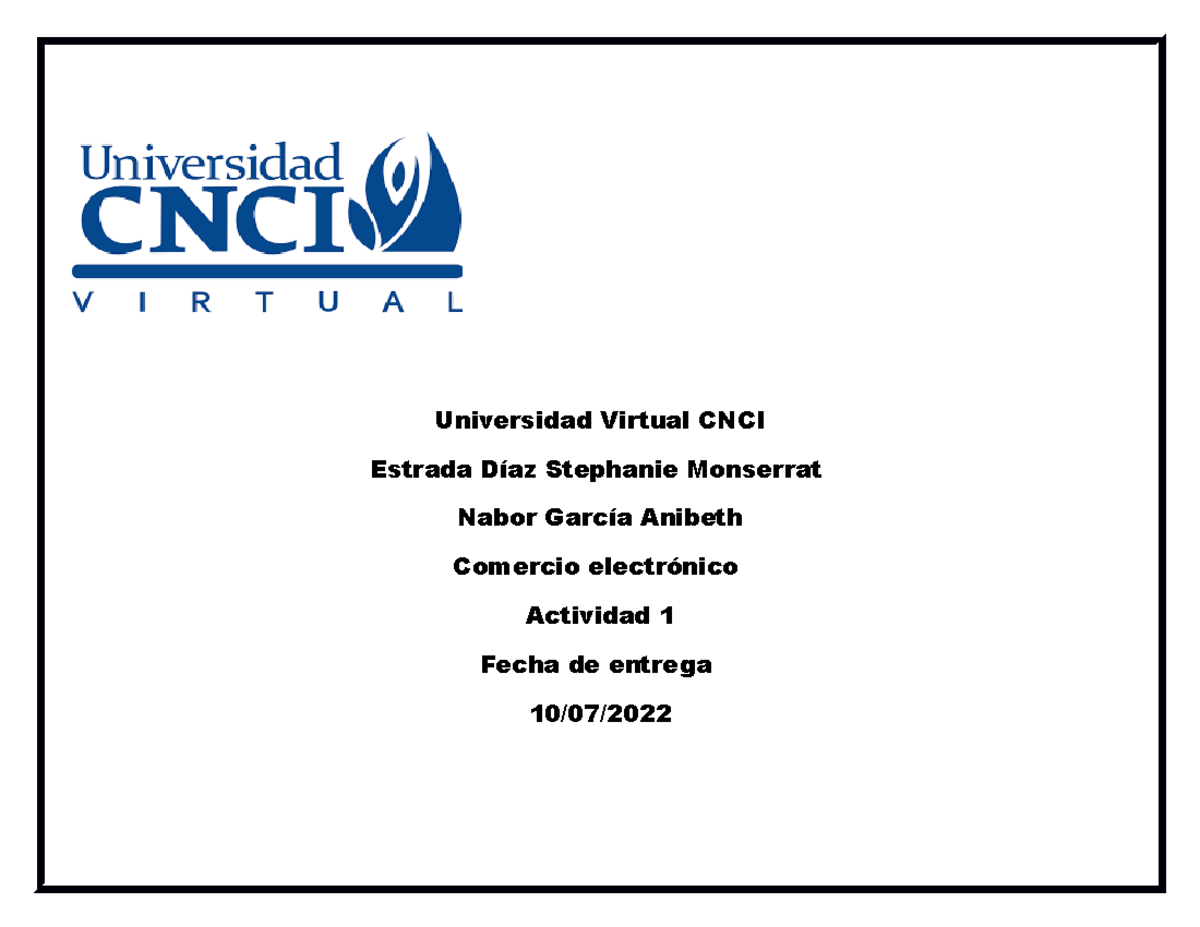 Universidad Virtual CNCI - Universidad Virtual CNCI Estrada Díaz Stephanie Monserrat Nabor ...