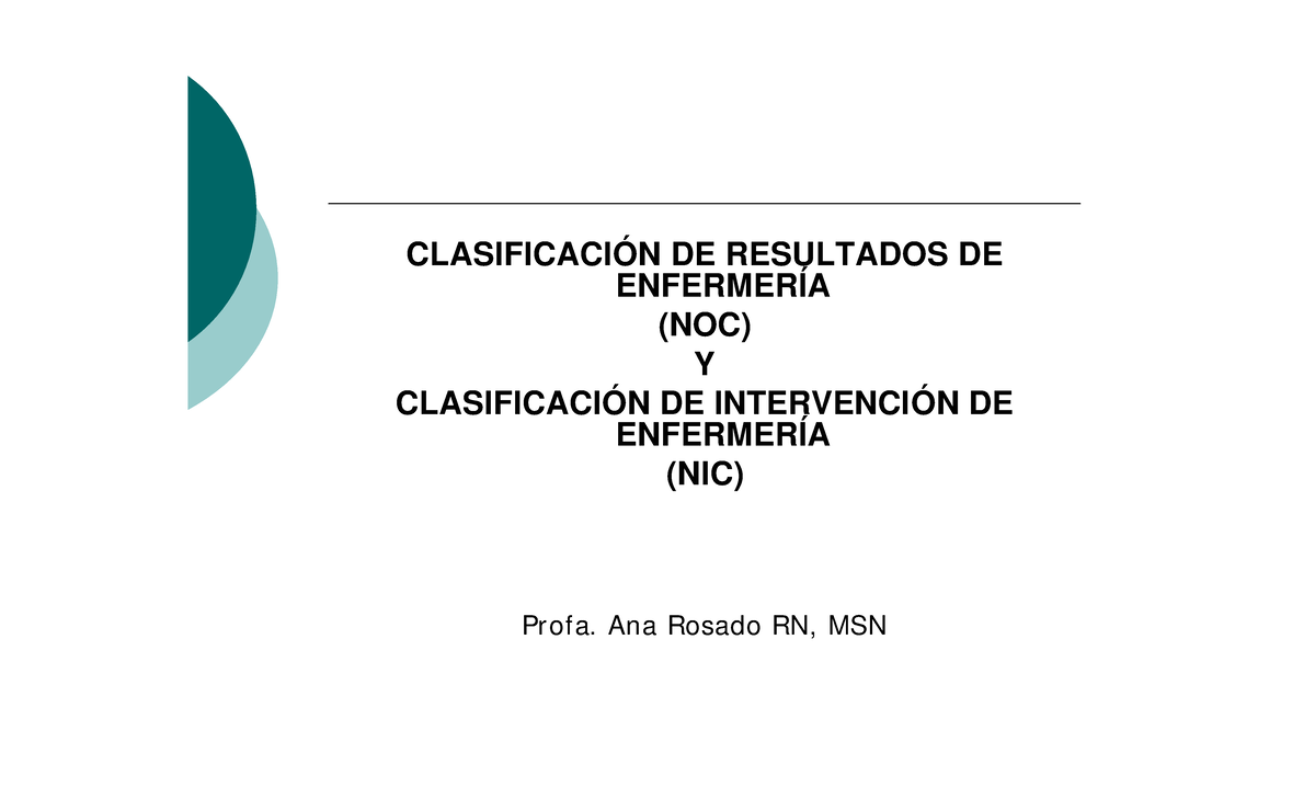 Nic noc - Nic noc - CLASIFICACIÓN DE RESULTADOS DE ENFERMERÍA (NOC) Y CLASIFICACIÓN DE ...