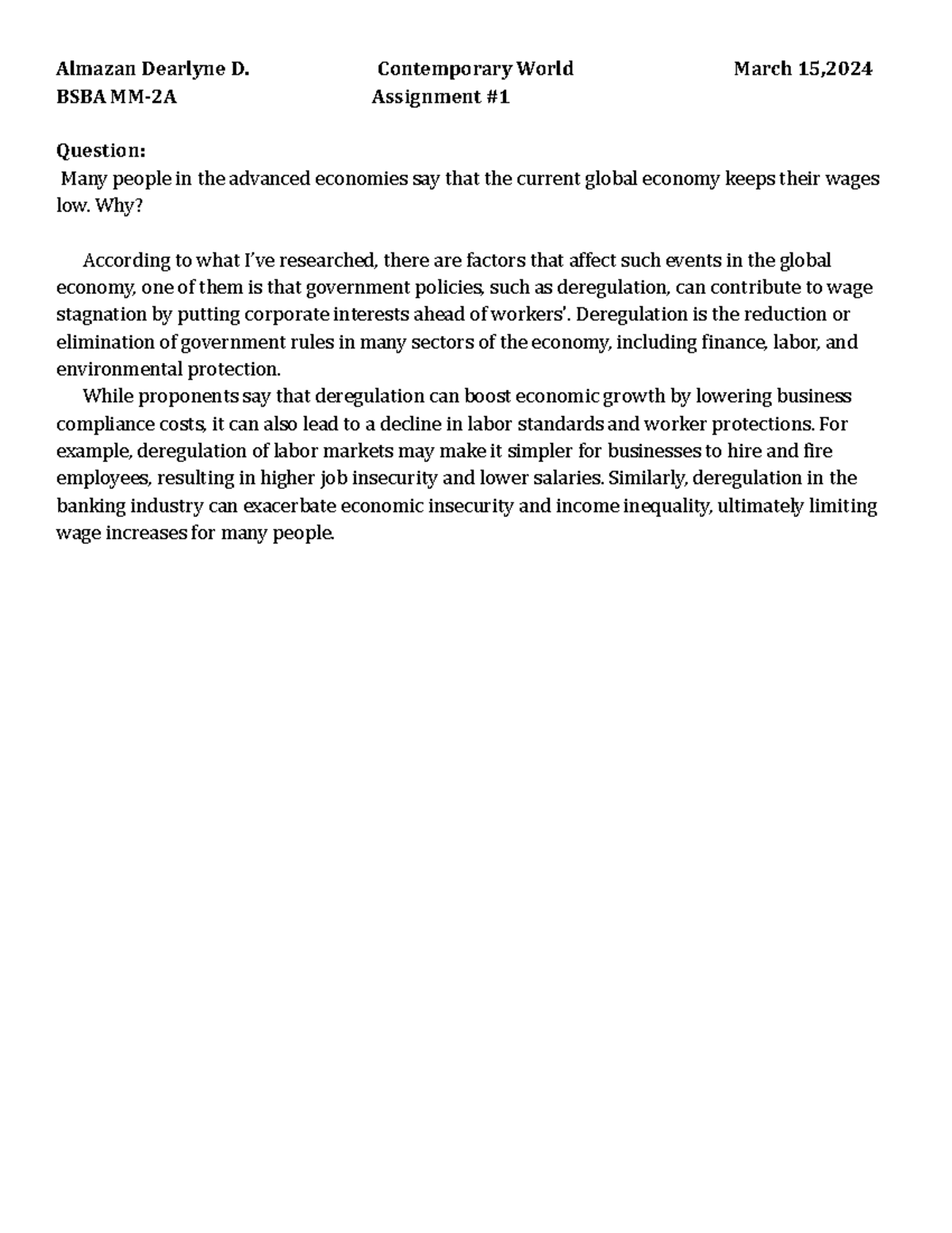 Contempo ass - Almazan Dearlyne D. Contemporary World March 15, BSBA MM-2A Assignment # Question ...