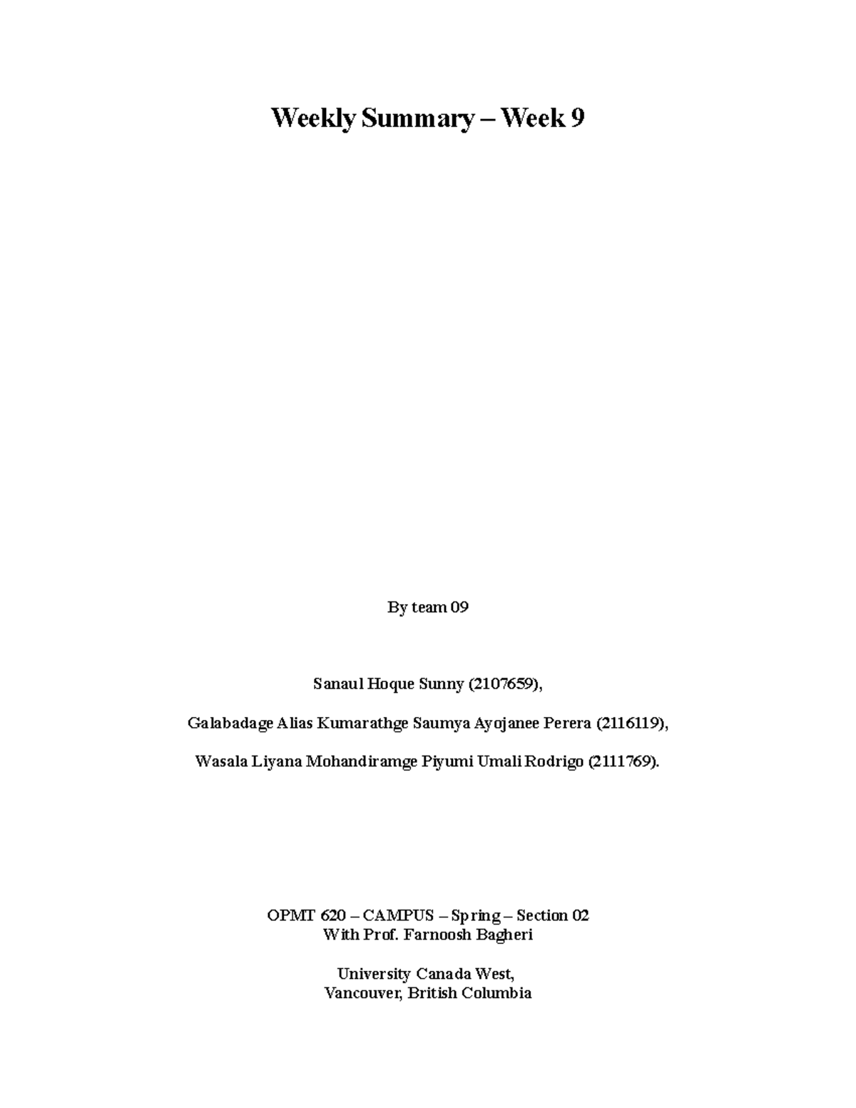 Weekly Summary- Week 09 - Weekly Summary – Week 9 By team 09 Sanaul ...