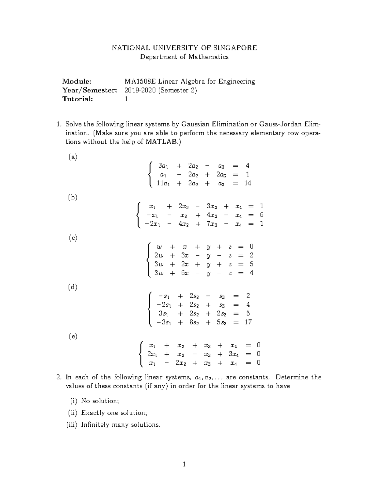 MA1508E Linear Algebra for Engineering Year/Semester: 2019-2020 (Semester 2) Tutorial: 1 ...