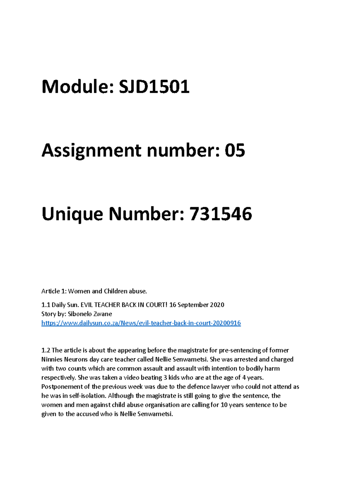 SJD1501 Ass5 - Module: SJD Assignment number: 05 Unique Number: 731546 Article 1: Women and ...