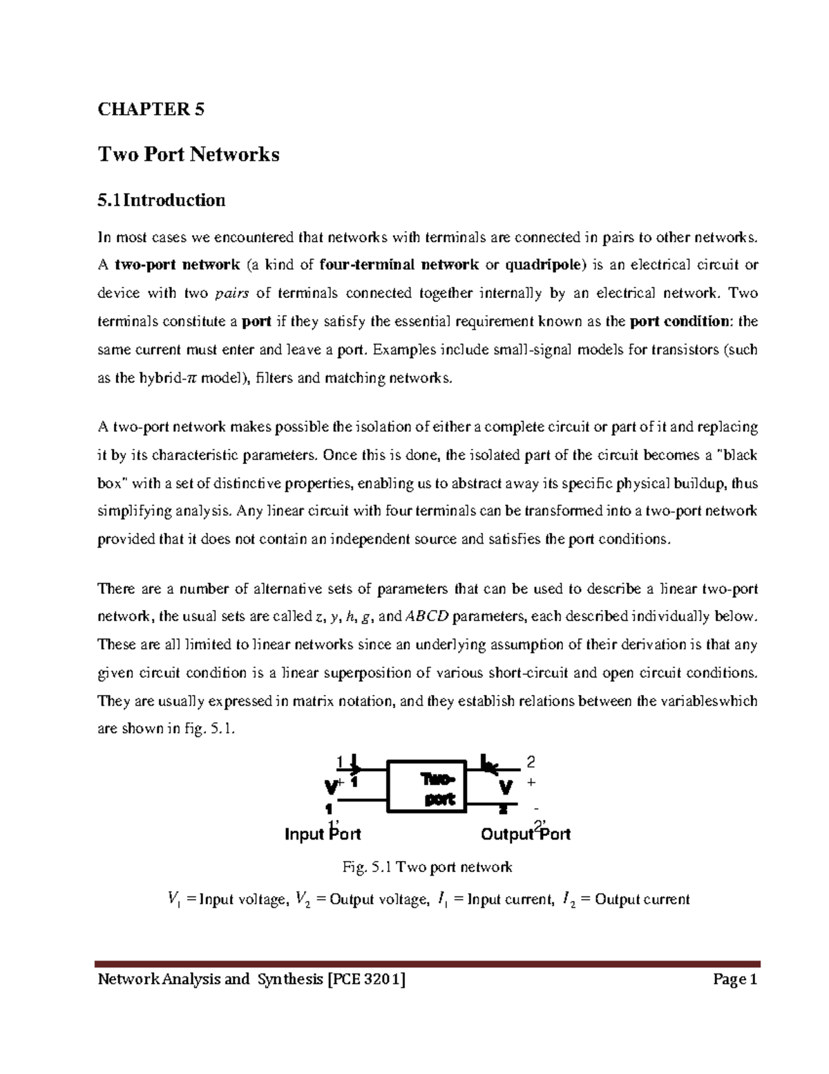 Chapter 5 - This lecture note is mainly discuss about network analysis ...
