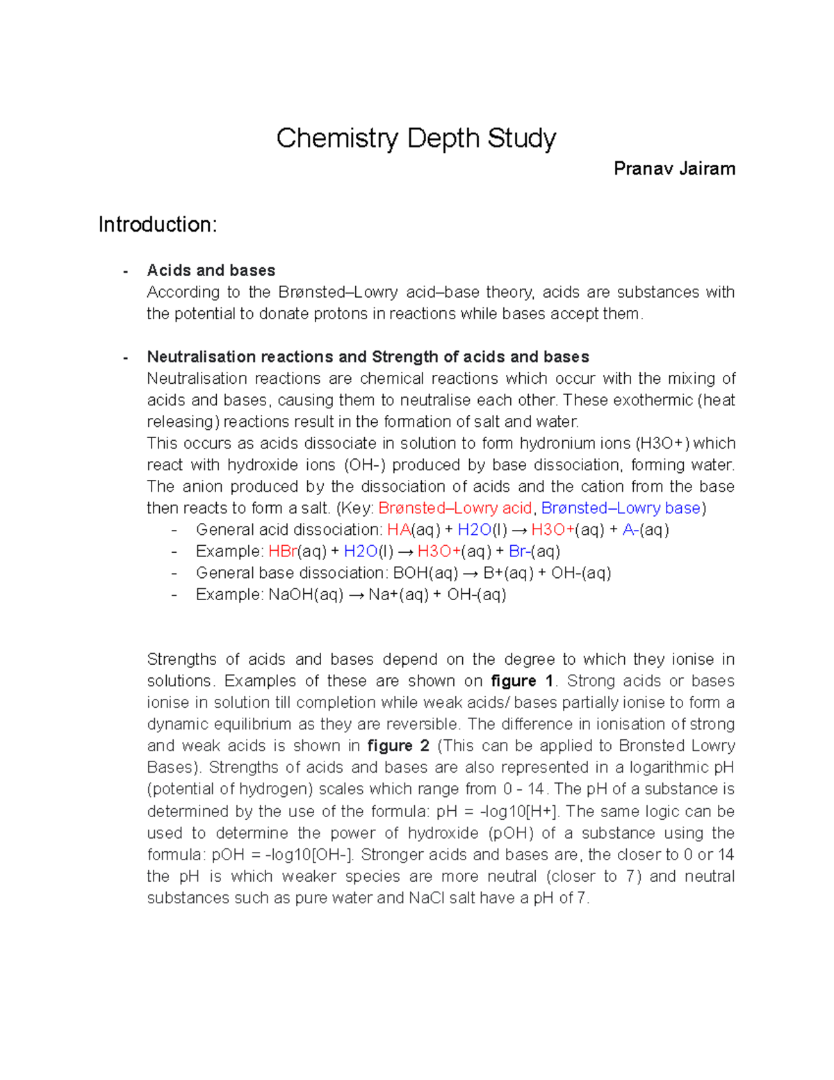 Chemistry Depth Study - Chemistry Depth Study Pranav Jairam Introduction: - Acids and bases ...