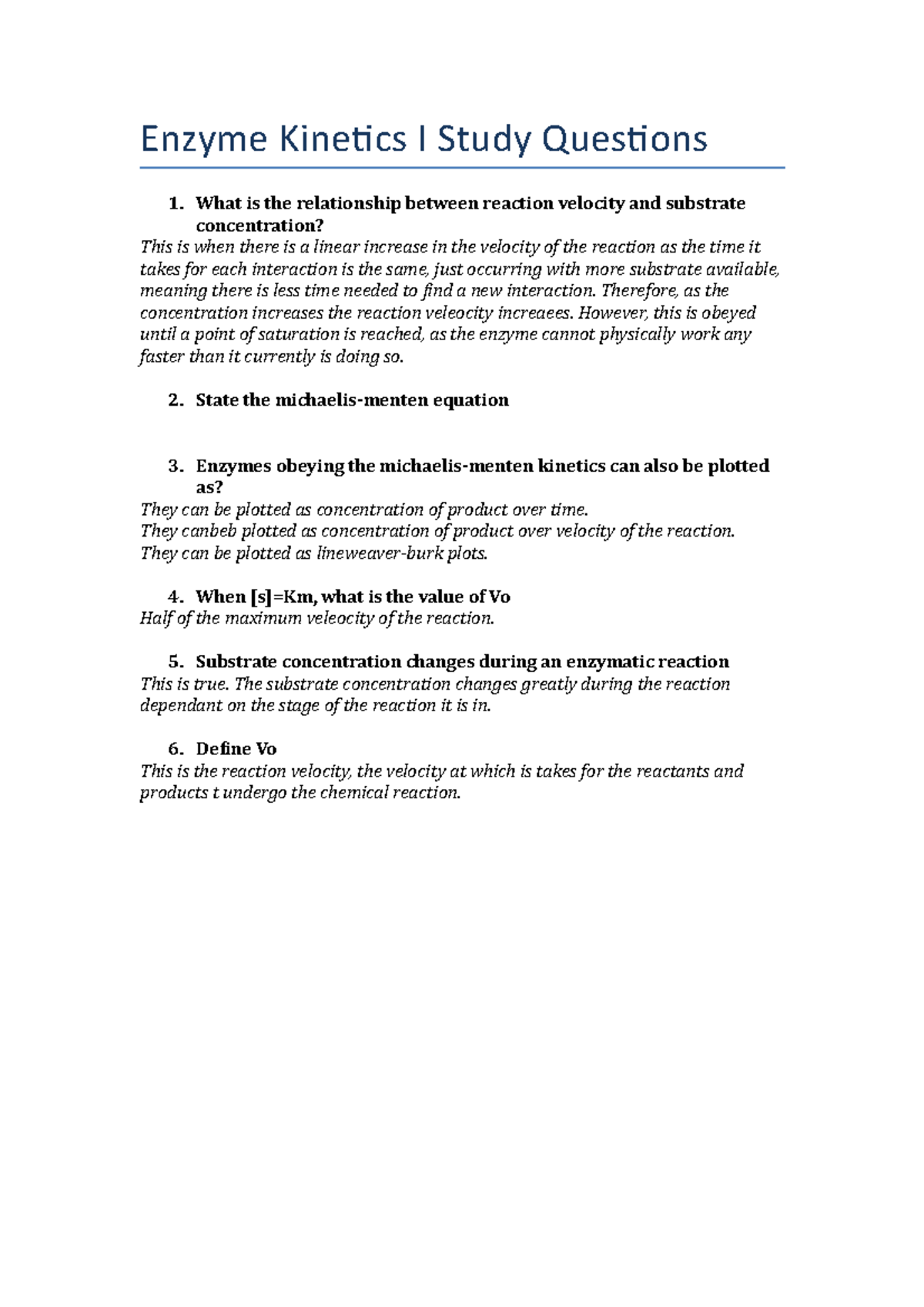 Enzyme Kinetics I Study Questions - What is the relationship between ...