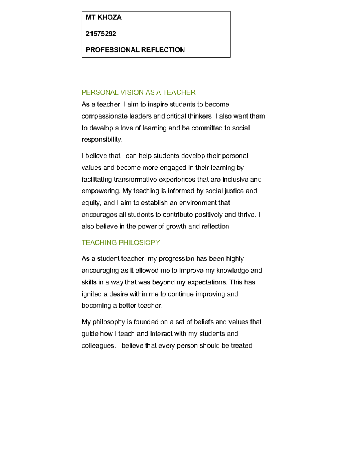 Professional Reflection assignment - PERSONAL VISION AS A TEACHER As a ...