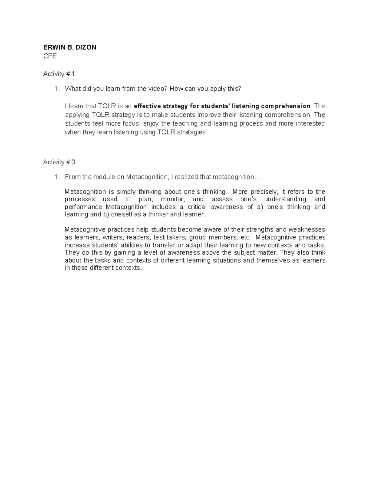 Facilitatin Learner - ERWIN B. DIZON CPE Activity # 1 What did you ...