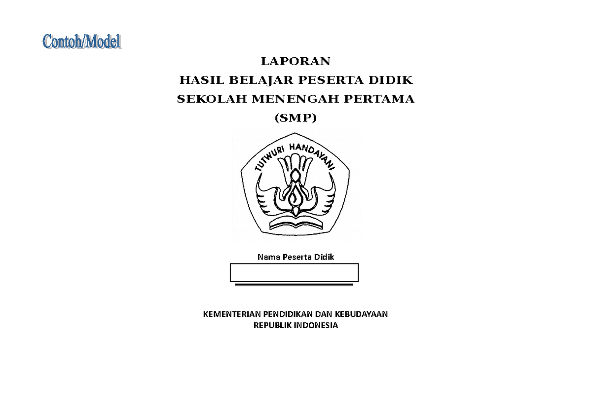 Rapor SMP 2013 - Format hasil diskusi dg Wamen - LAPORAN HASIL BELAJAR ...