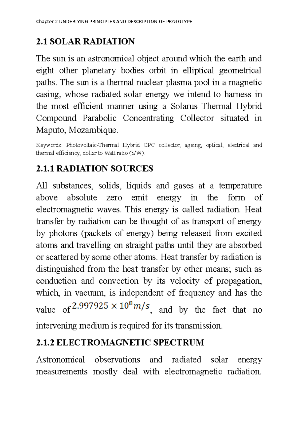 Solar Radiation - 2 SOLAR RADIATION The sun is an astronomical object ...