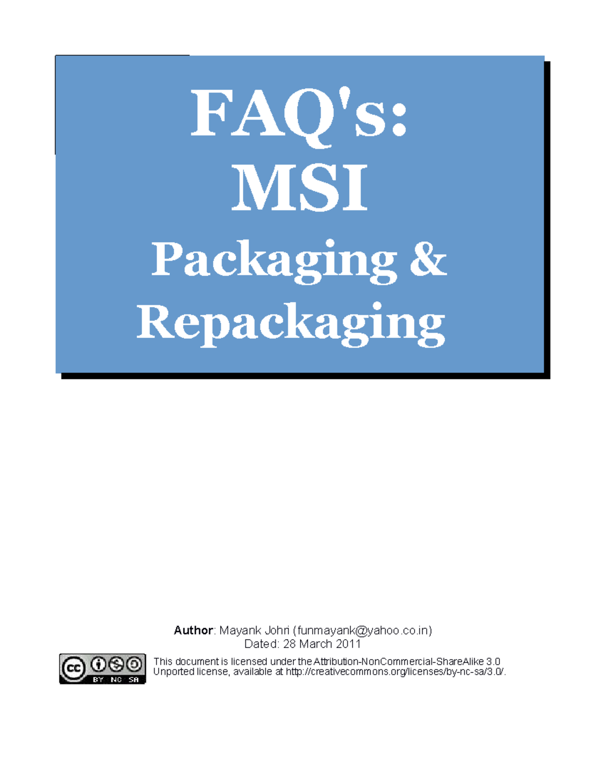 FAQs MSI Packaging and Repackaging - FAQ's: MSI Packaging & Repackaging ...