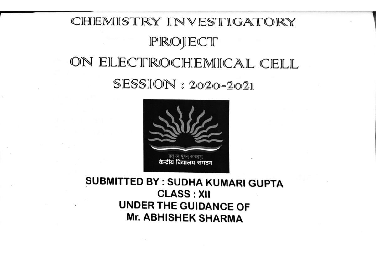 Electrochemical cell - chemistry project - CCHEMISTRY INVESTIGATORY ...