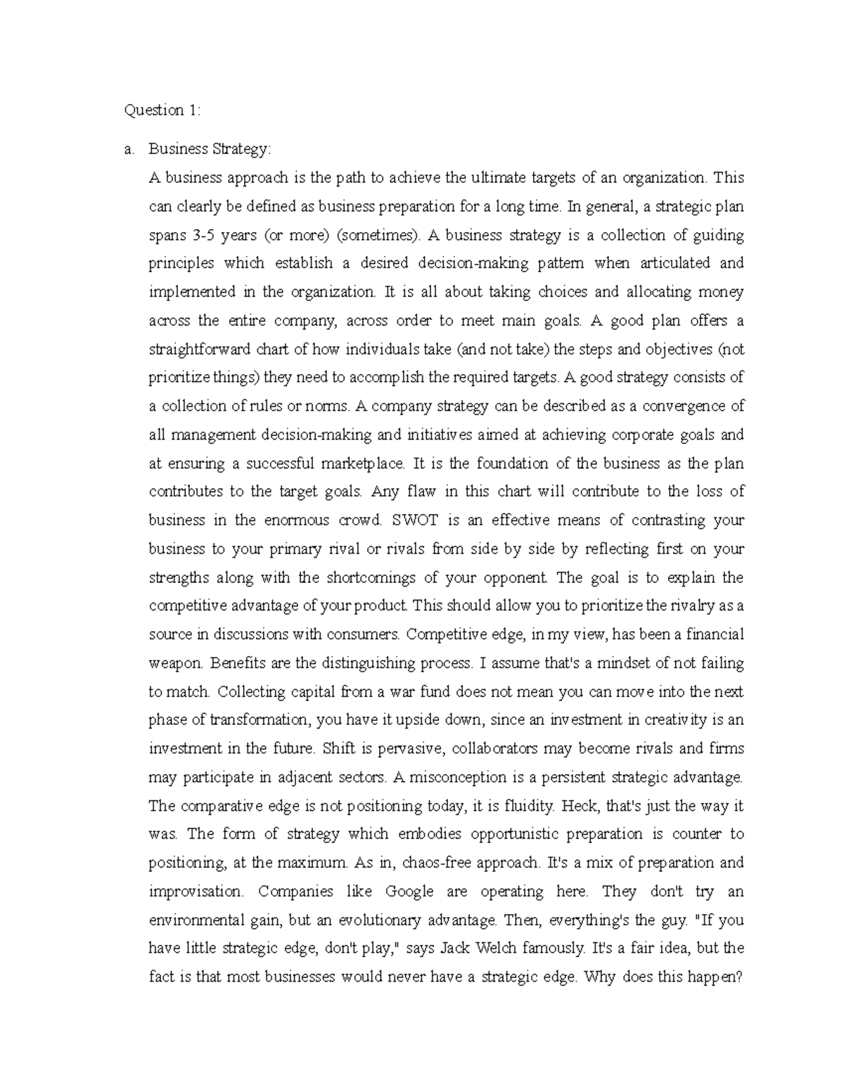 STML SYS 210 - Assignment - Question 1: a. Business Strategy: A ...