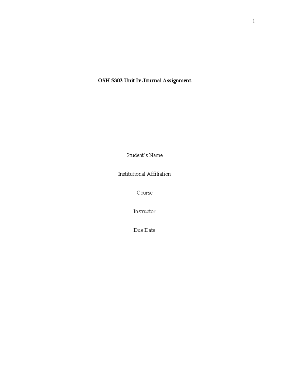 #2766 - OSH 5303 Unit Iv Journal Assignment - OSH 5303 Unit Iv Journal ...