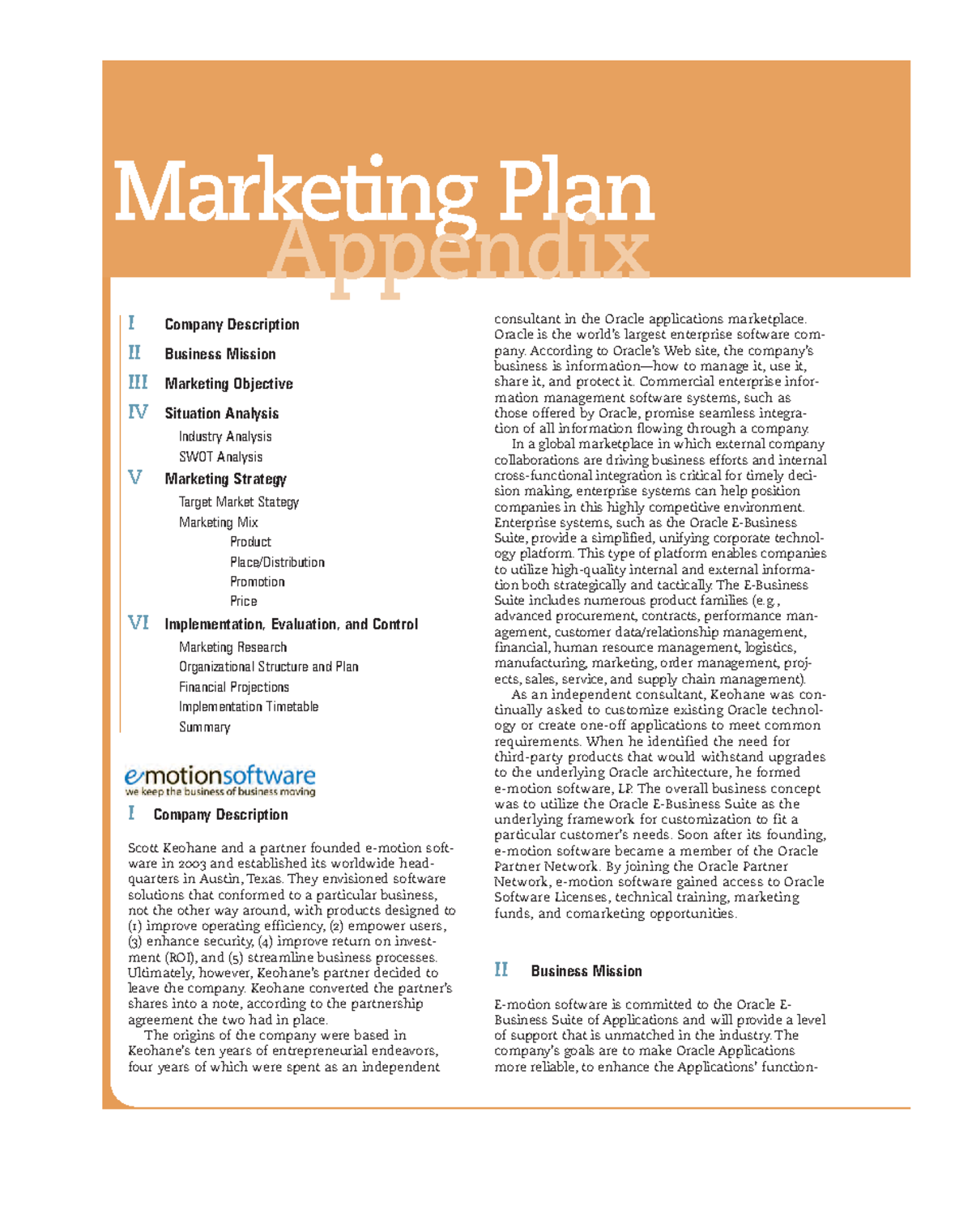 Marketing plan - I Company Description II Business Mission III ...
