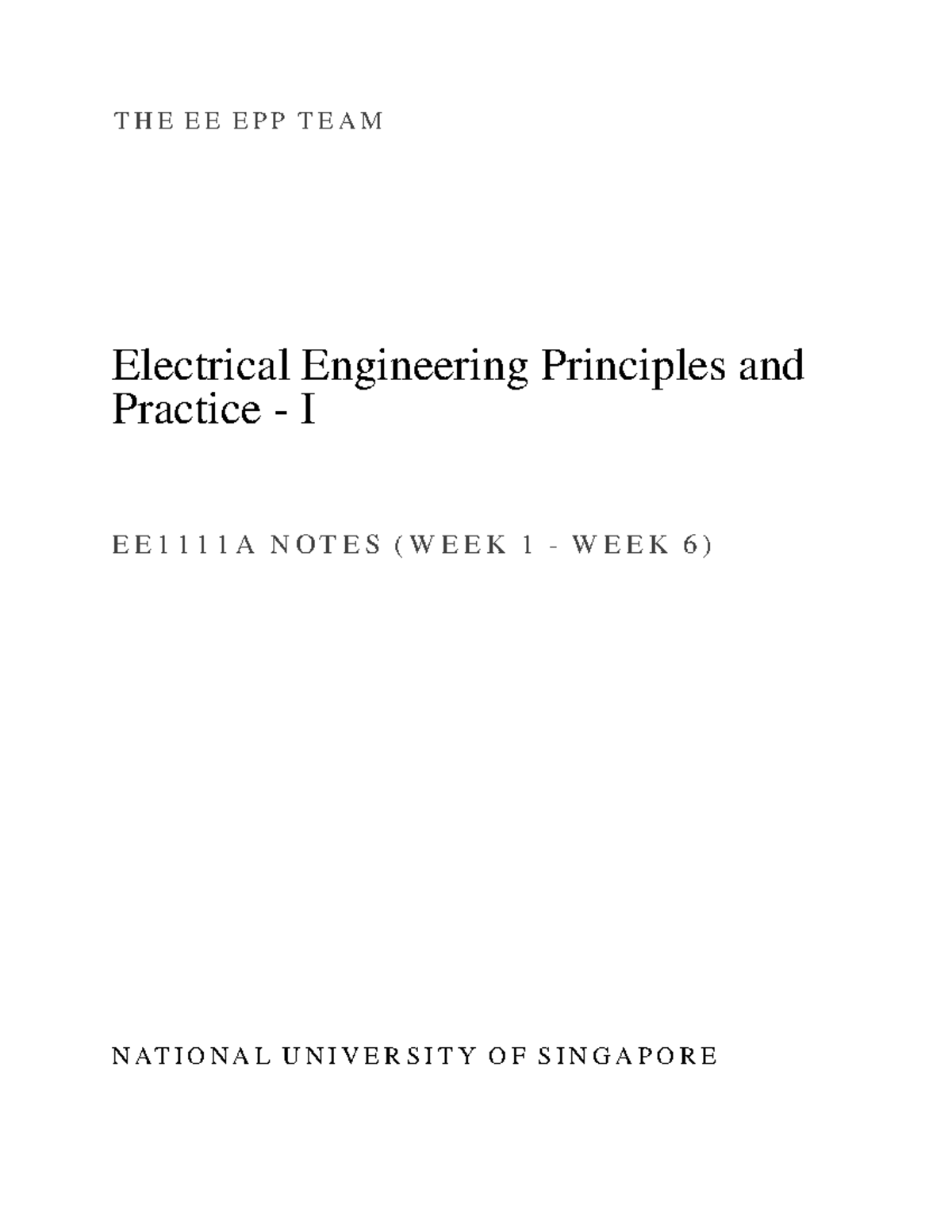 EE1111A-Reading Materials (Week 1 - Week 6) - T H E E E E P P T E A M Electrical Engineering ...