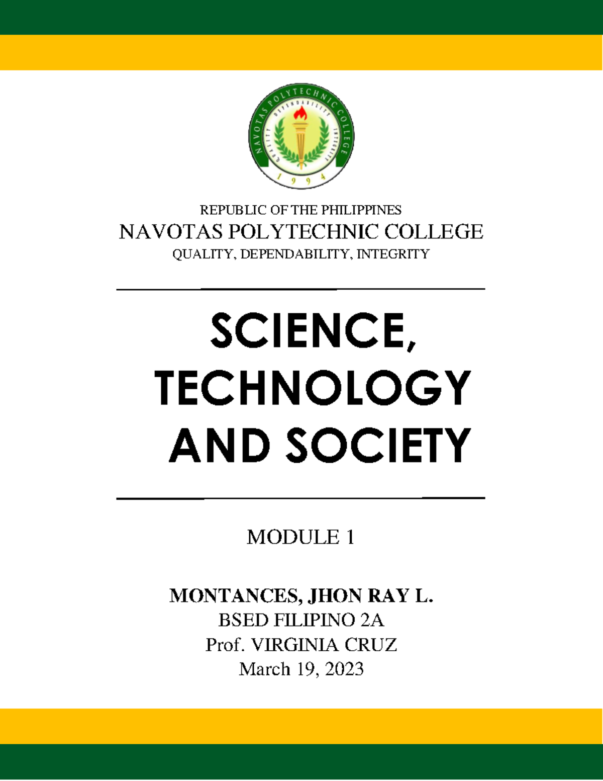 Module 1 SCIENCE TECHNOLOGY - MODULE 1 MONTANCES, JHON RAY L. BSED ...