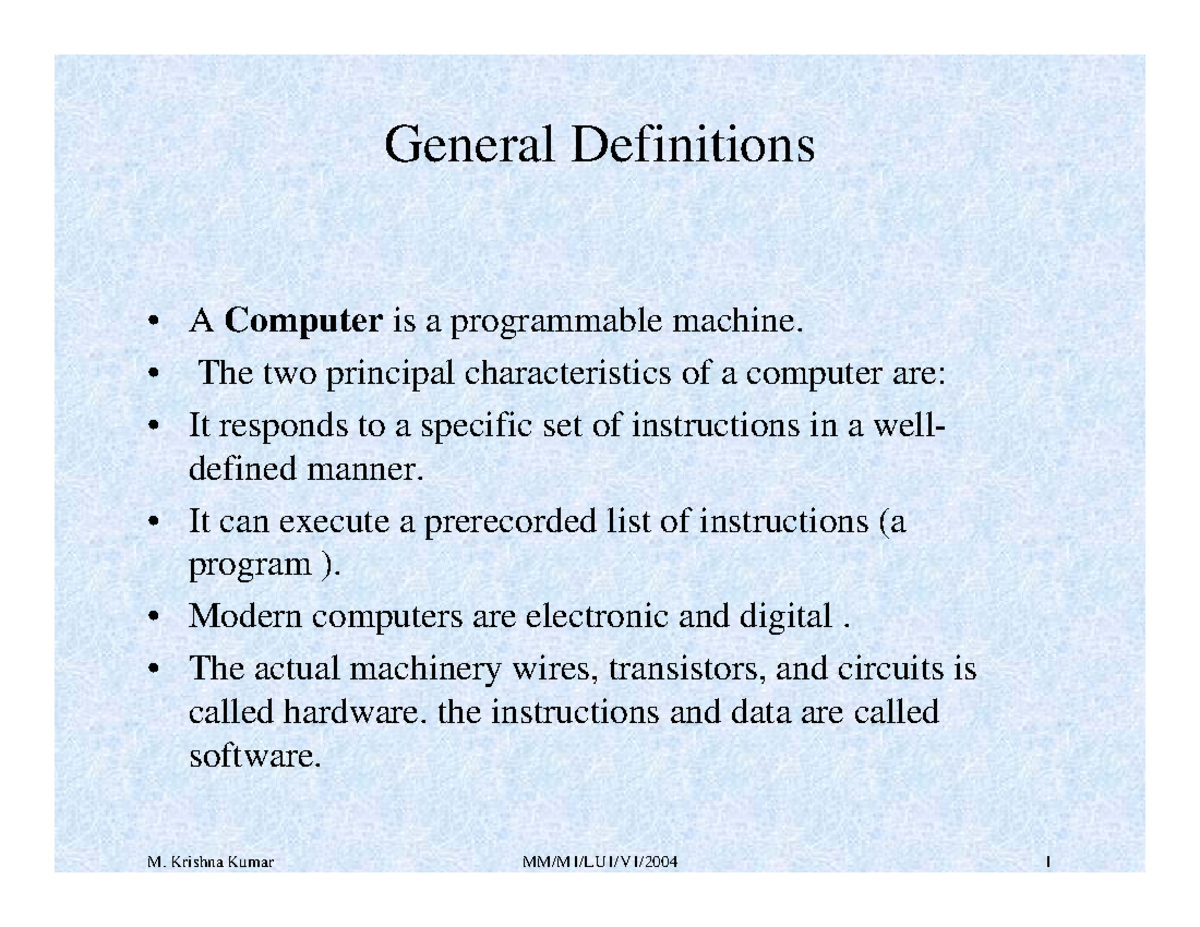 M1L1 - Use notes for CSE-331 - A Computer is a programmable machine ...