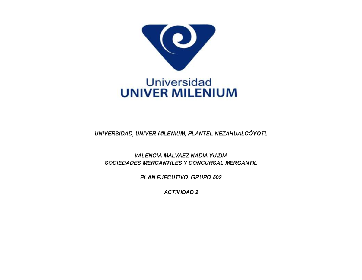 Sociedades Importante - UNIVERSIDAD, UNIVER MILENIUM, PLANTEL ...