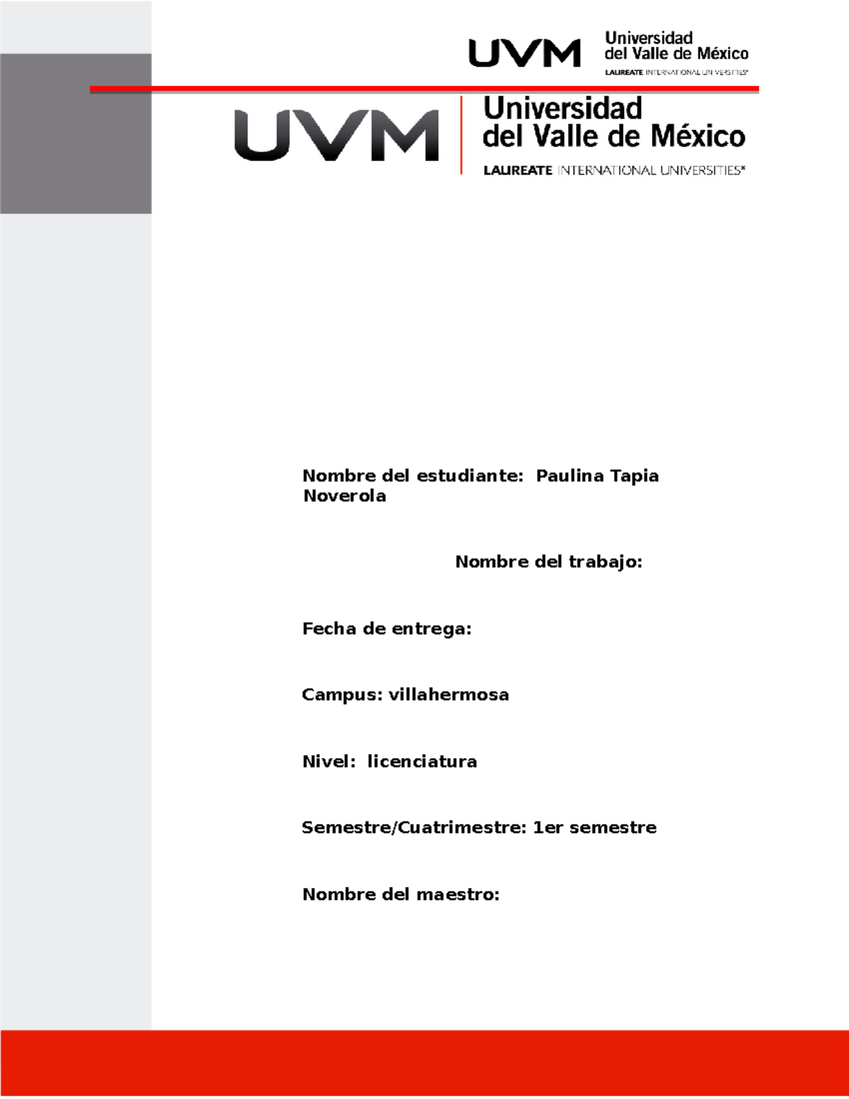 Actividad 4 - ... - Nombre del estudiante: Paulina Tapia Noverola Nombre del trabajo: Fecha de ...