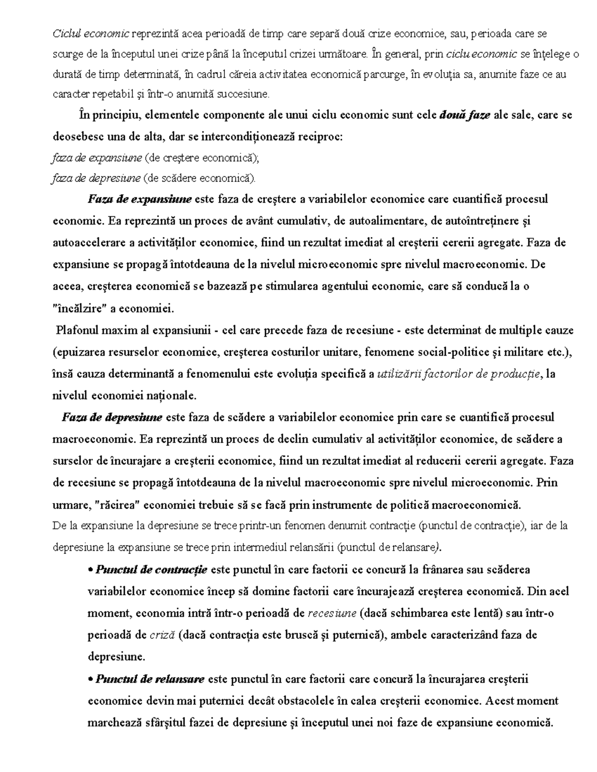 Economie mondiala - Ciclul economic reprezintă acea perioadă de timp ...