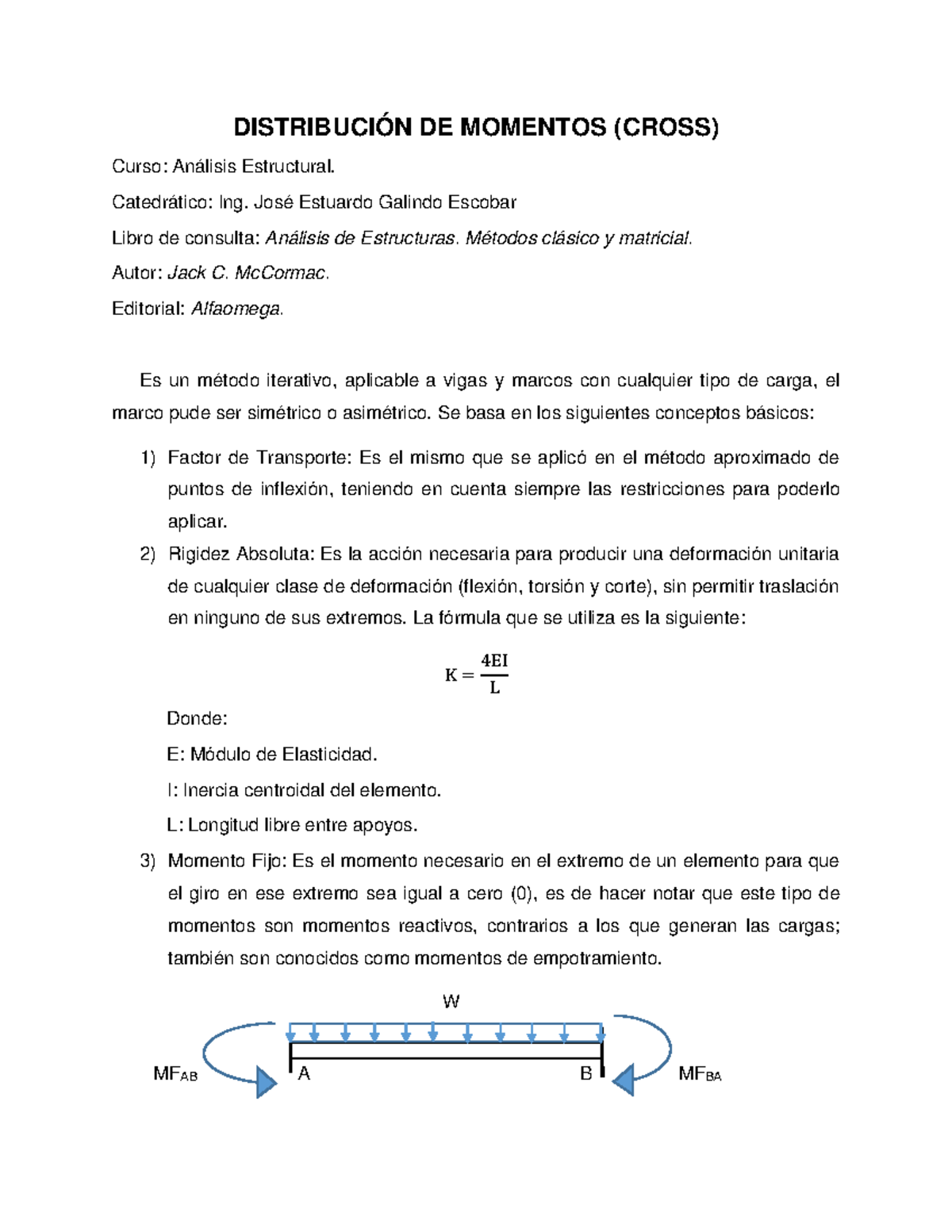 Contenido 2do Examen Parcial - DISTRIBUCIÓN DE MOMENTOS (CROSS) Curso ...