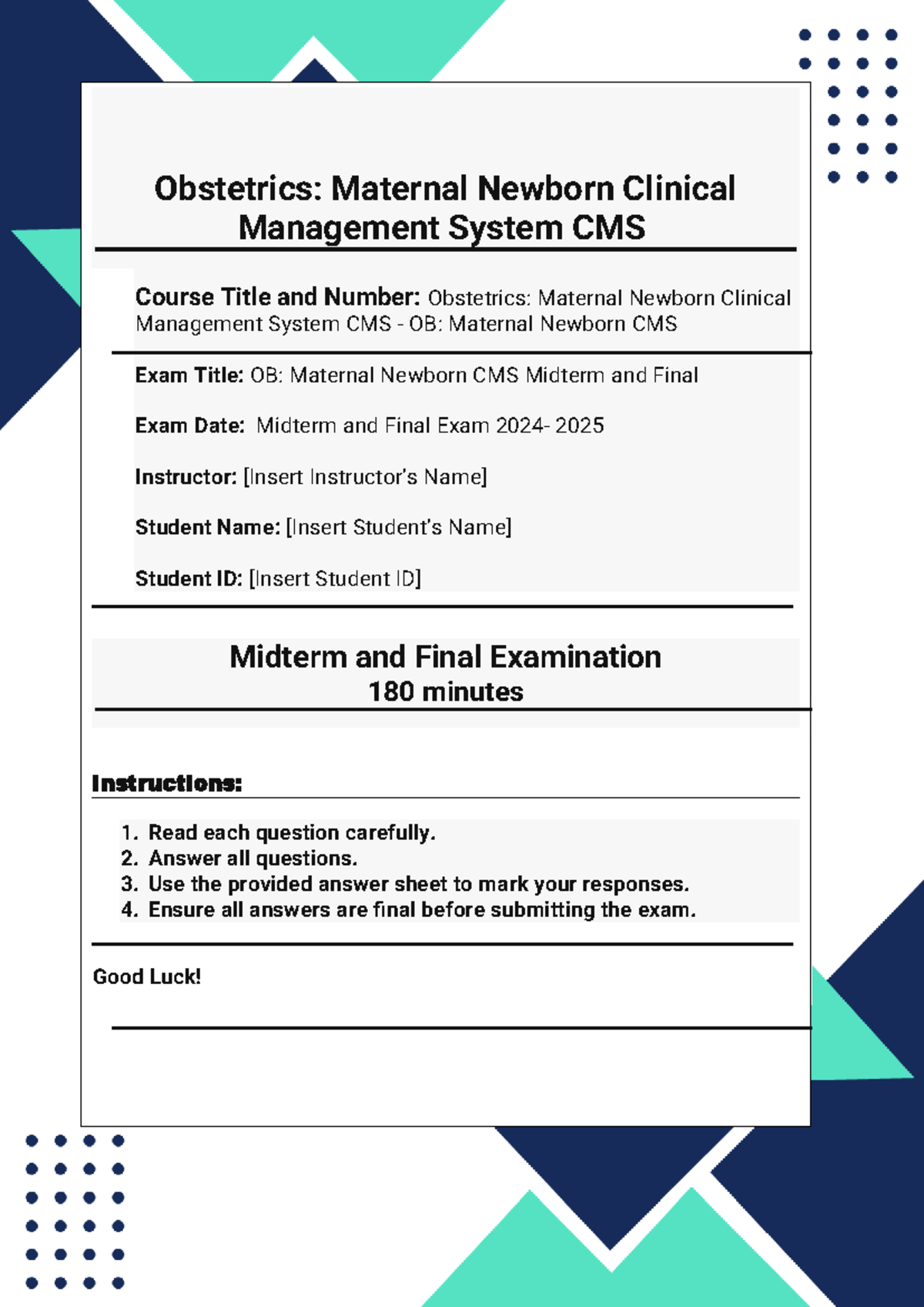 OBs Maternal Newborn CMS Practice Exam - Chamberlain University NUR 546 ...