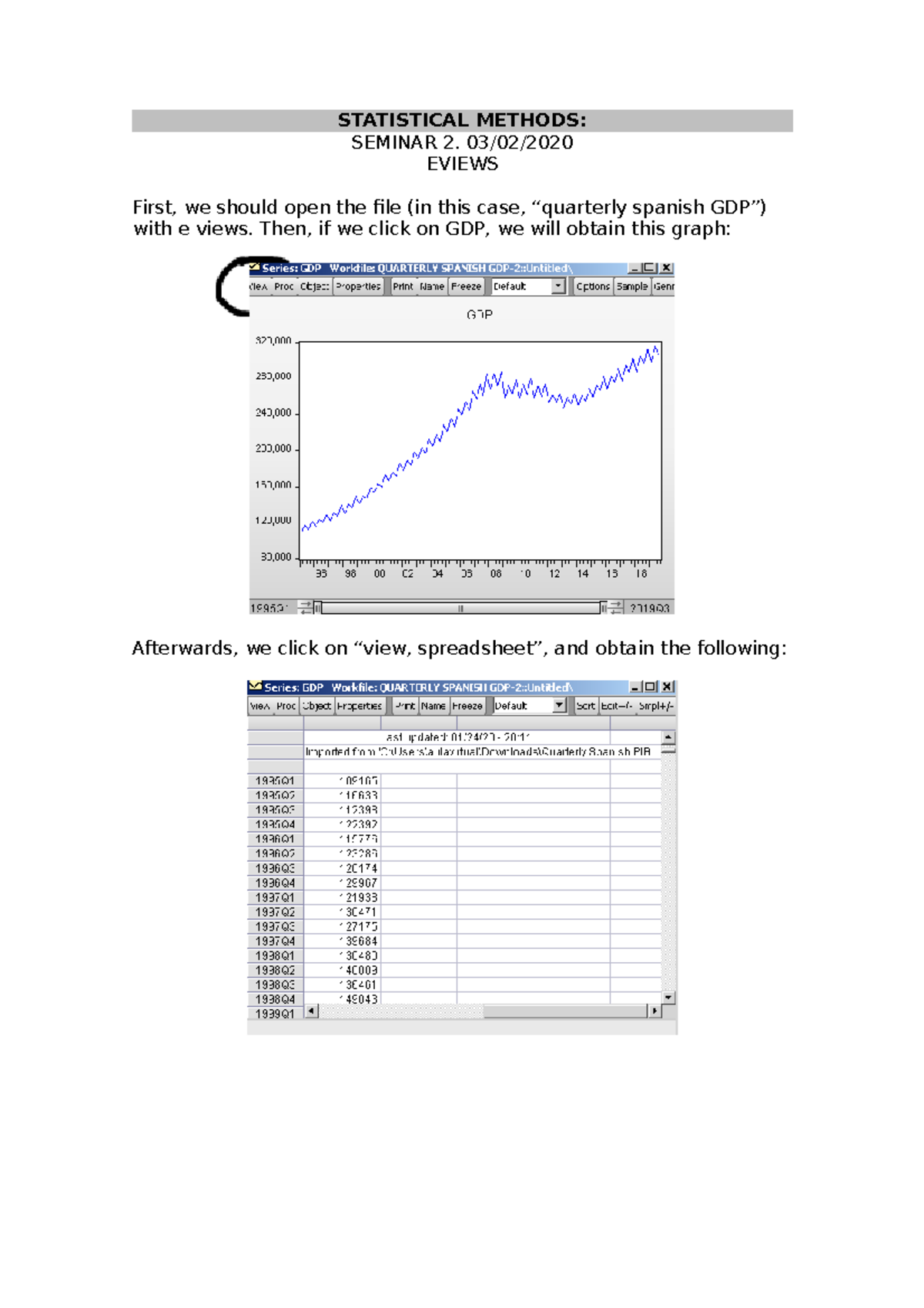 Exercises for LAB 1 - STATISTICAL METHODS: SEMINAR 2. 03/02/ EVIEWS ...