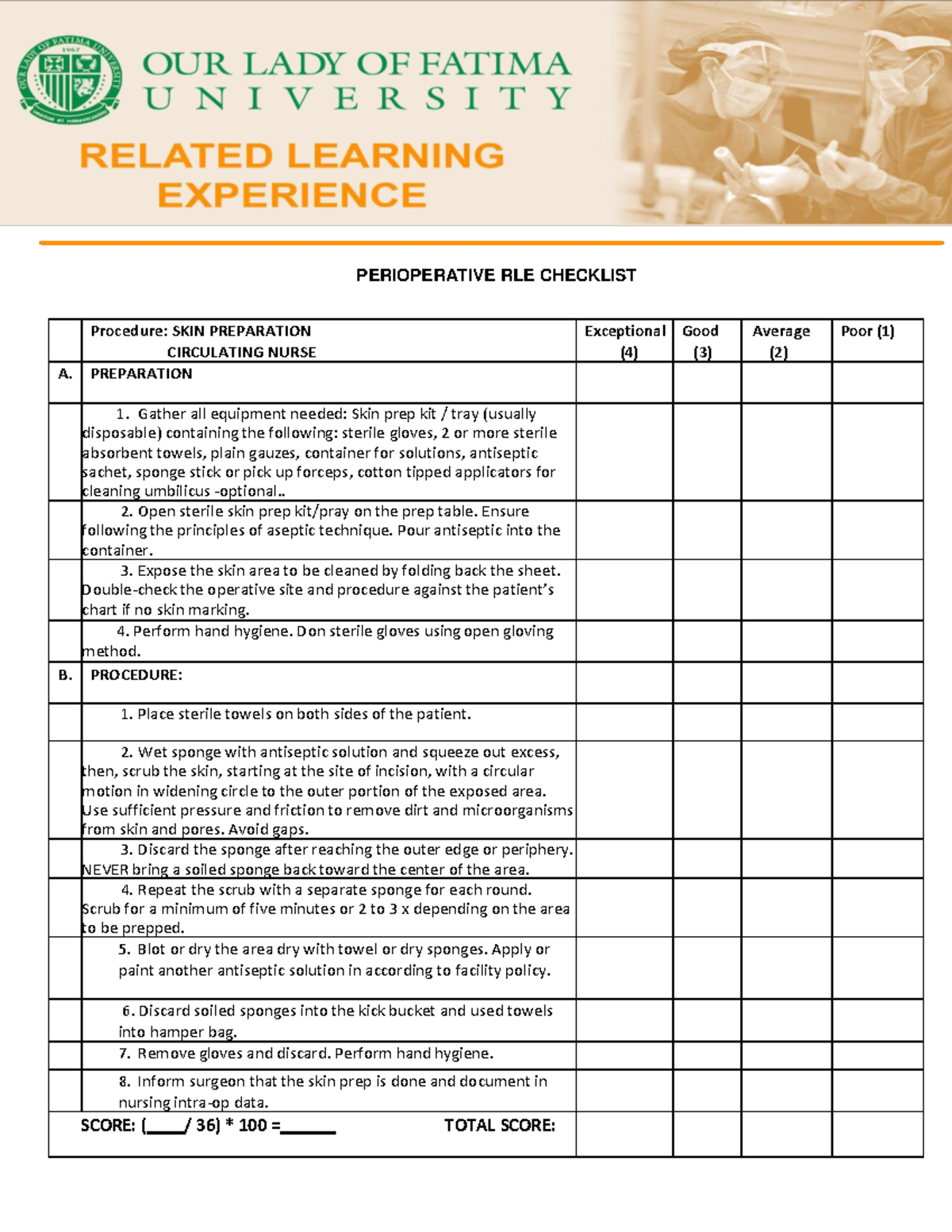 Skin-Preparation - none - PERIOPERATIVE RLE CHECKLIST Procedure: SKIN ...