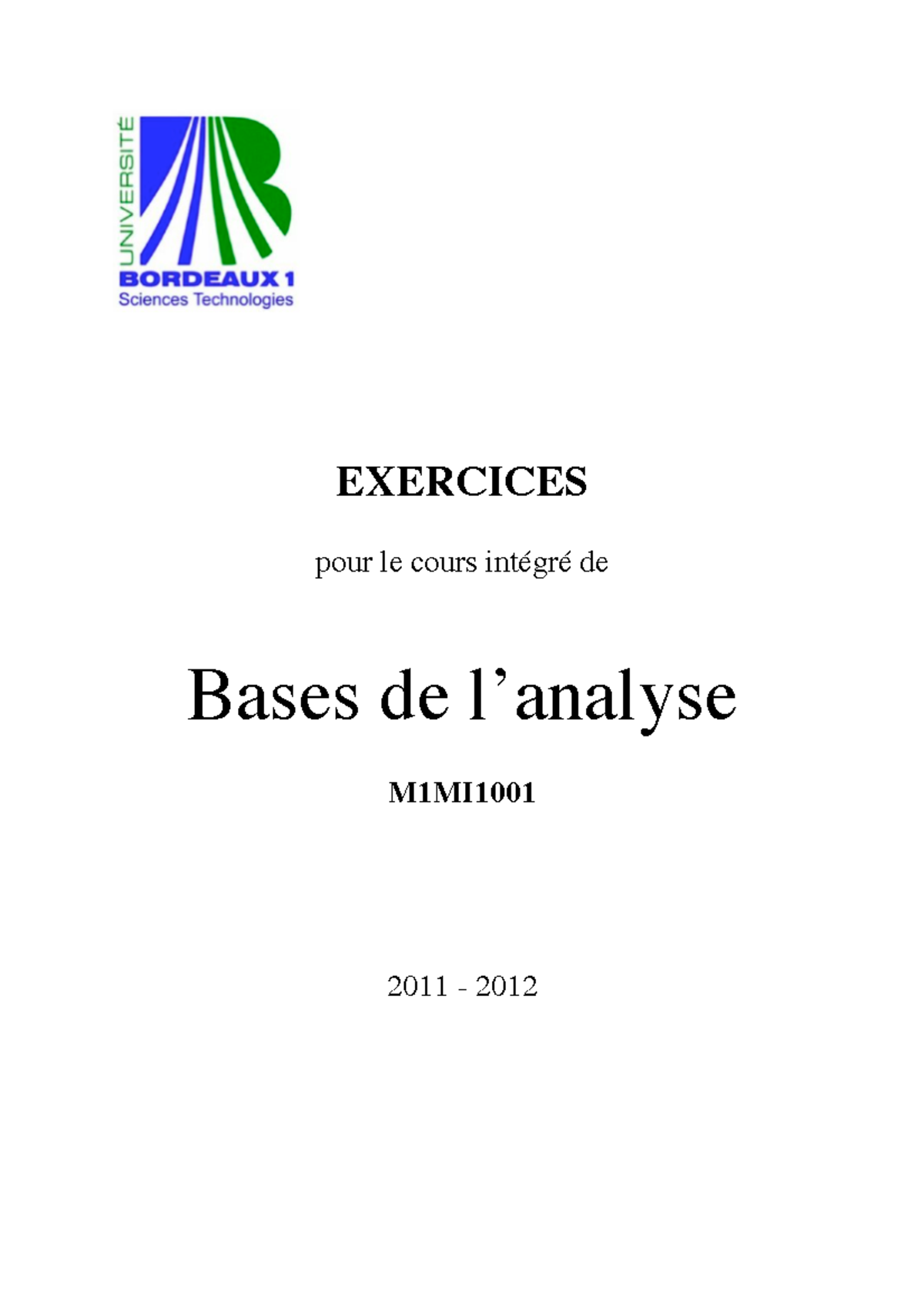 Analyse - EXERCICES pour le cours intégré de Bases de l’analyse M1MI ...