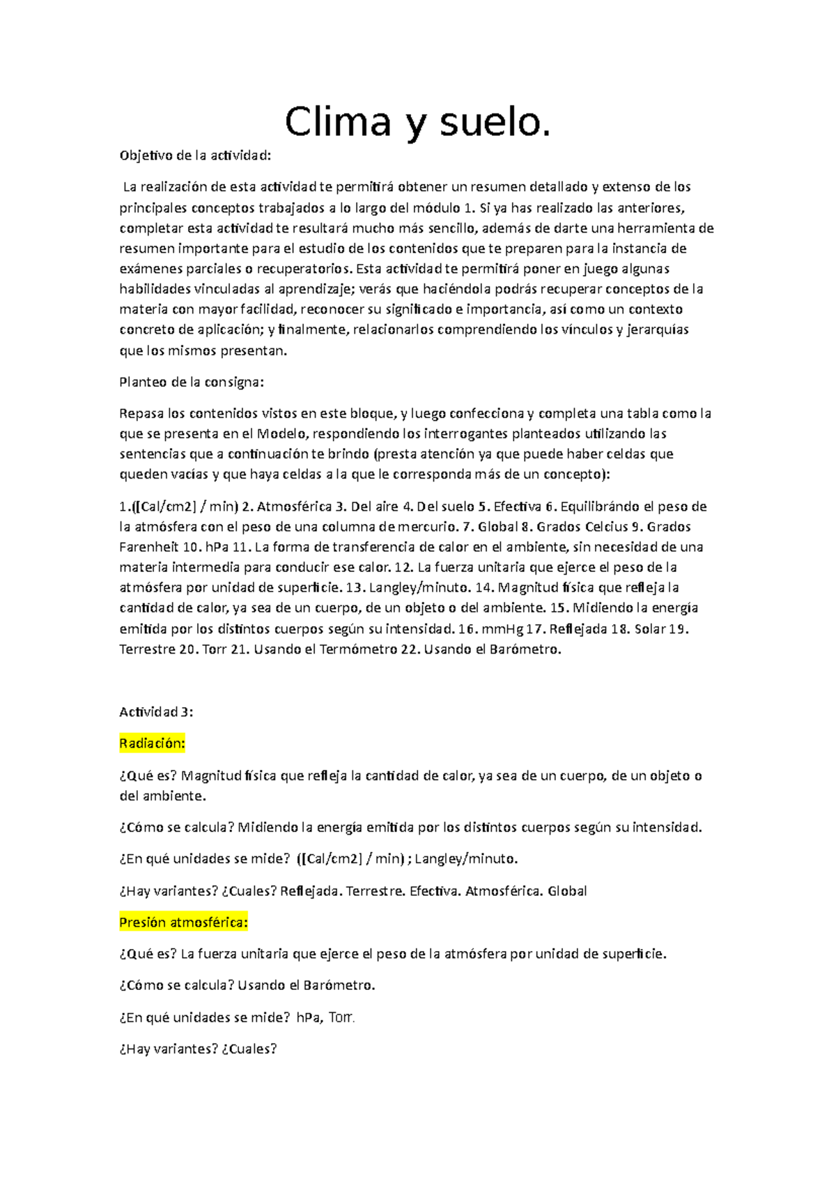 Clima y suelo actividad 3 - Clima y suelo. Objetivo de la actividad: La ...