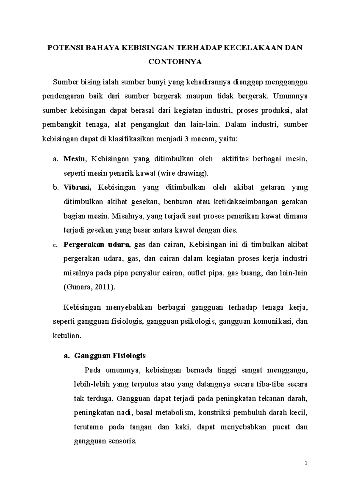 Potensi bahaya kebisingan terhadap kecelakaan dan contohnya - POTENSI ...