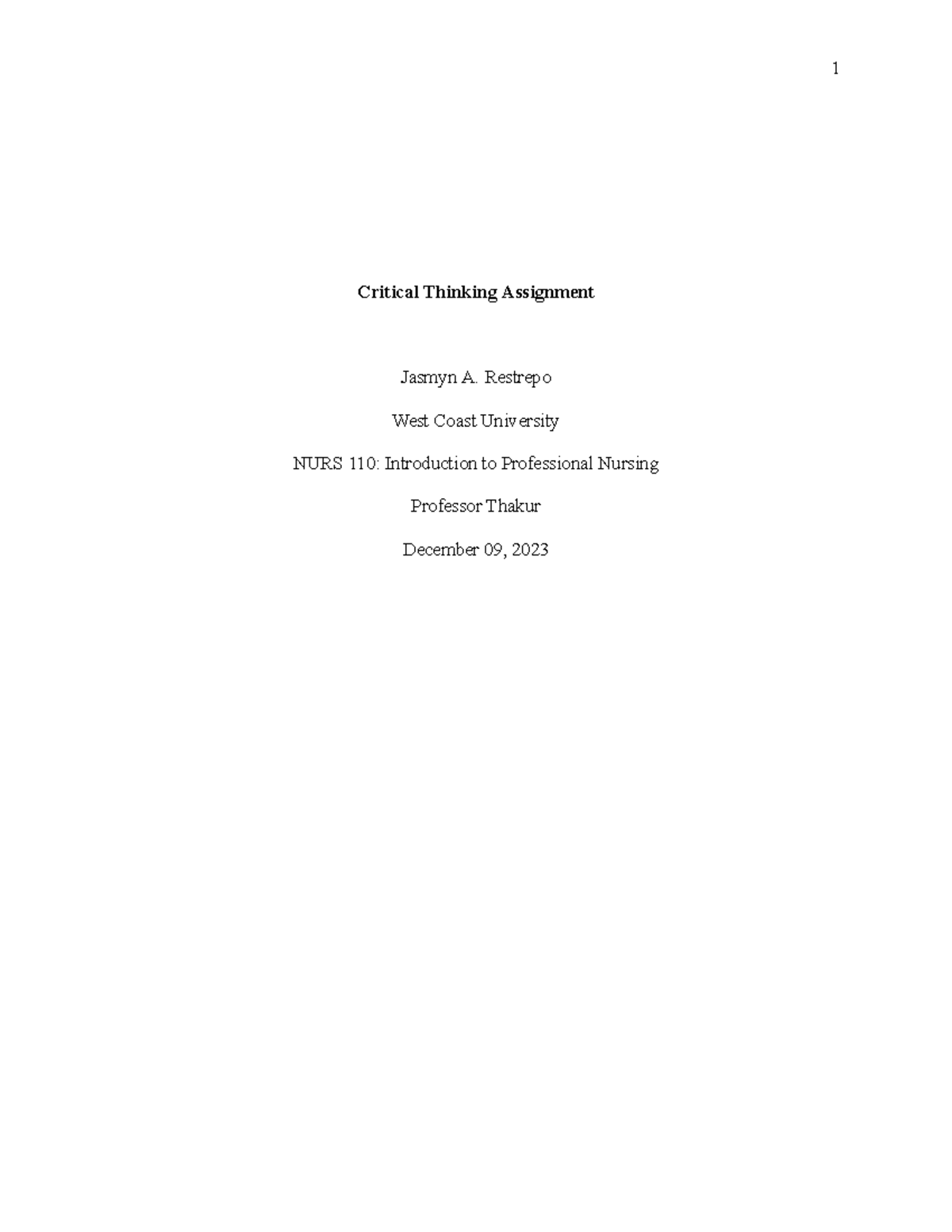 Critical Thinking Assignment - 1 Critical Thinking Assignment Jasmyn A ...