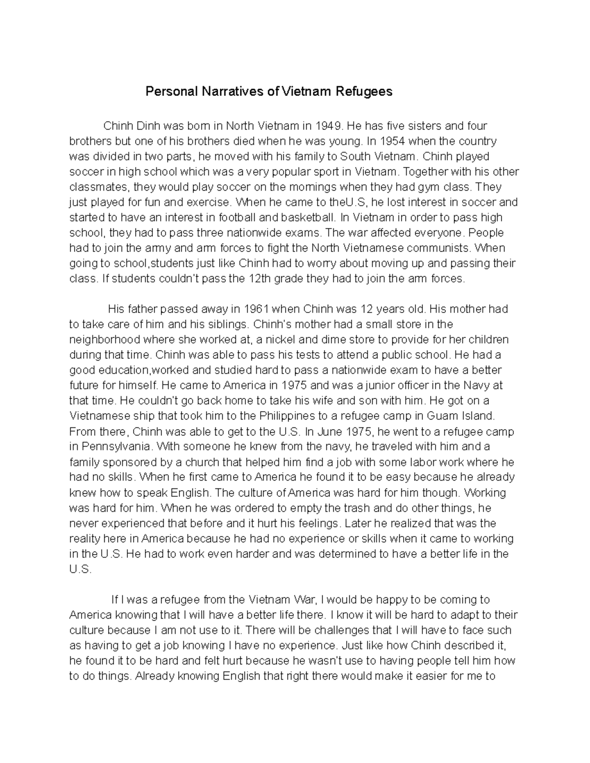 Personal Narratives of Vietnam Refugees - He has five sisters and four ...