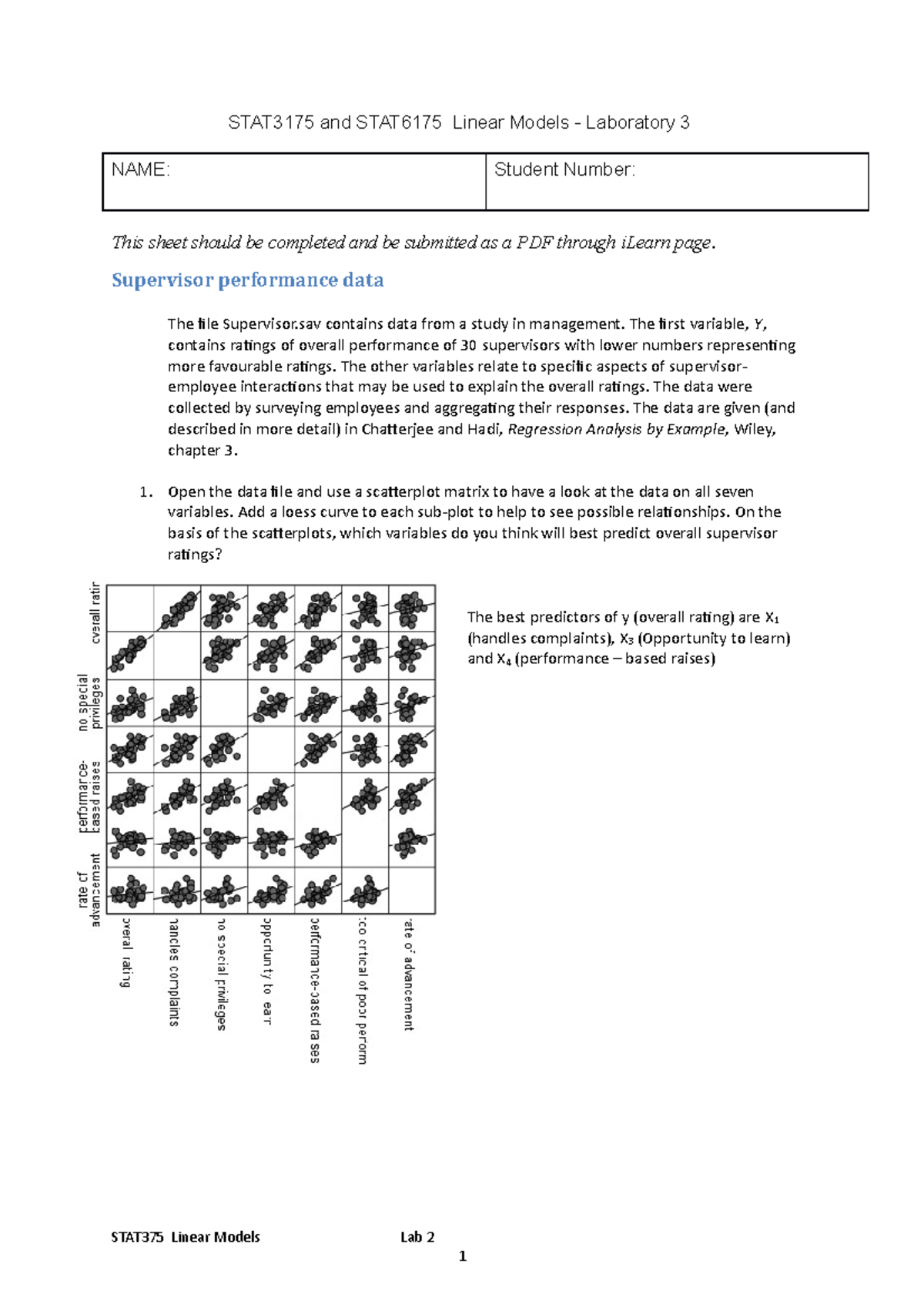 Lab3 sgta solutions - STAT3175 and STAT6175 Linear Models - Laboratory 3 NAME: Student Number ...
