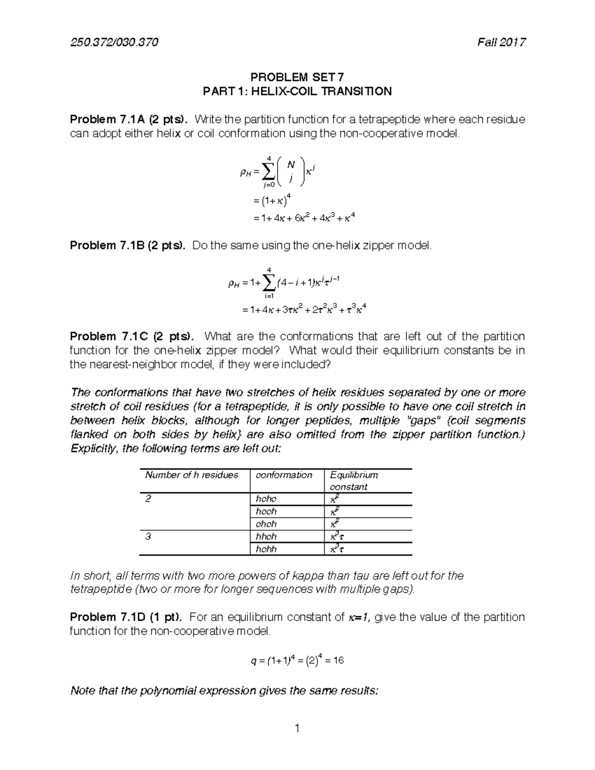 Problem set 7 answers - PROBLEM SET 7 PART 1: HELIX-COIL TRANSITION ...