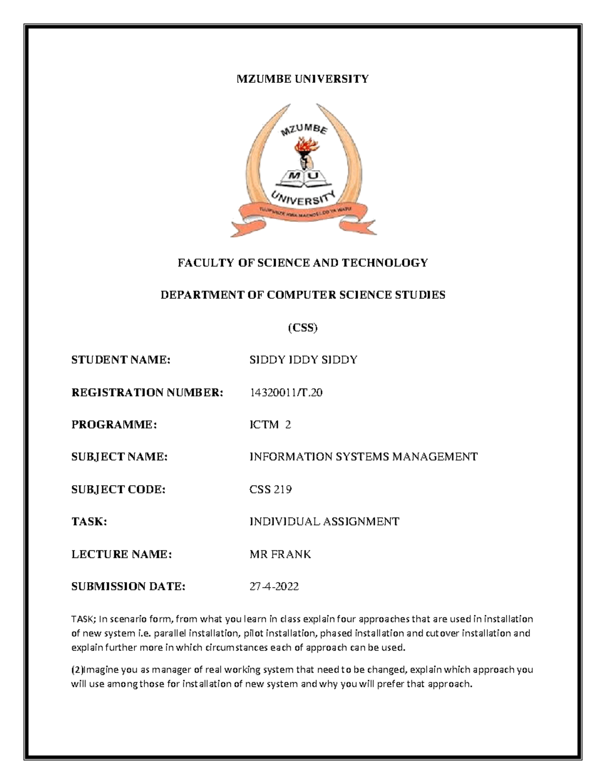 Individual Assignment - MZUMBE UNIVERSITY FACULTY OF SCIENCE AND ...