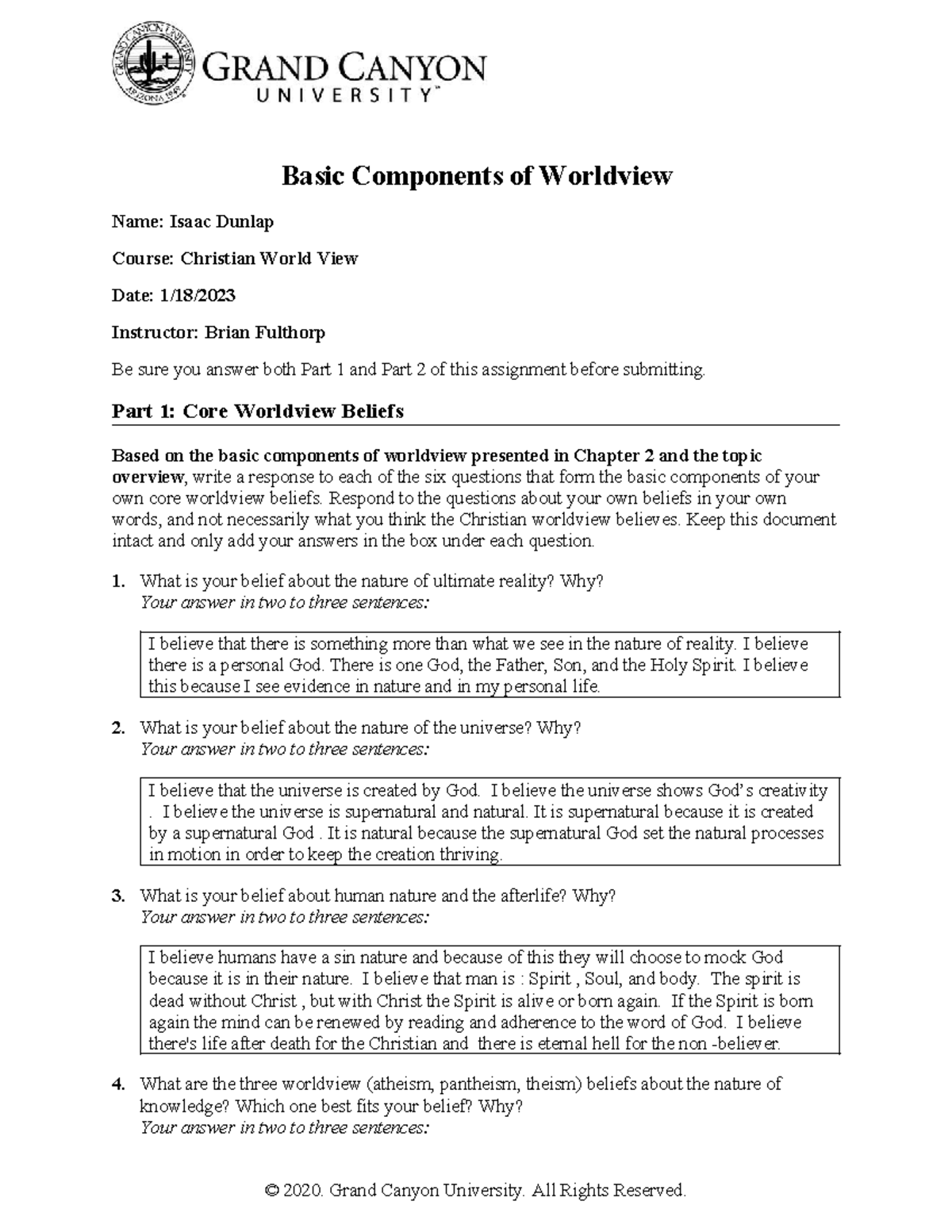 CWV 101 301 RS T1Basic Components Of Worldview - Basic Components of Worldview Name: Isaac ...