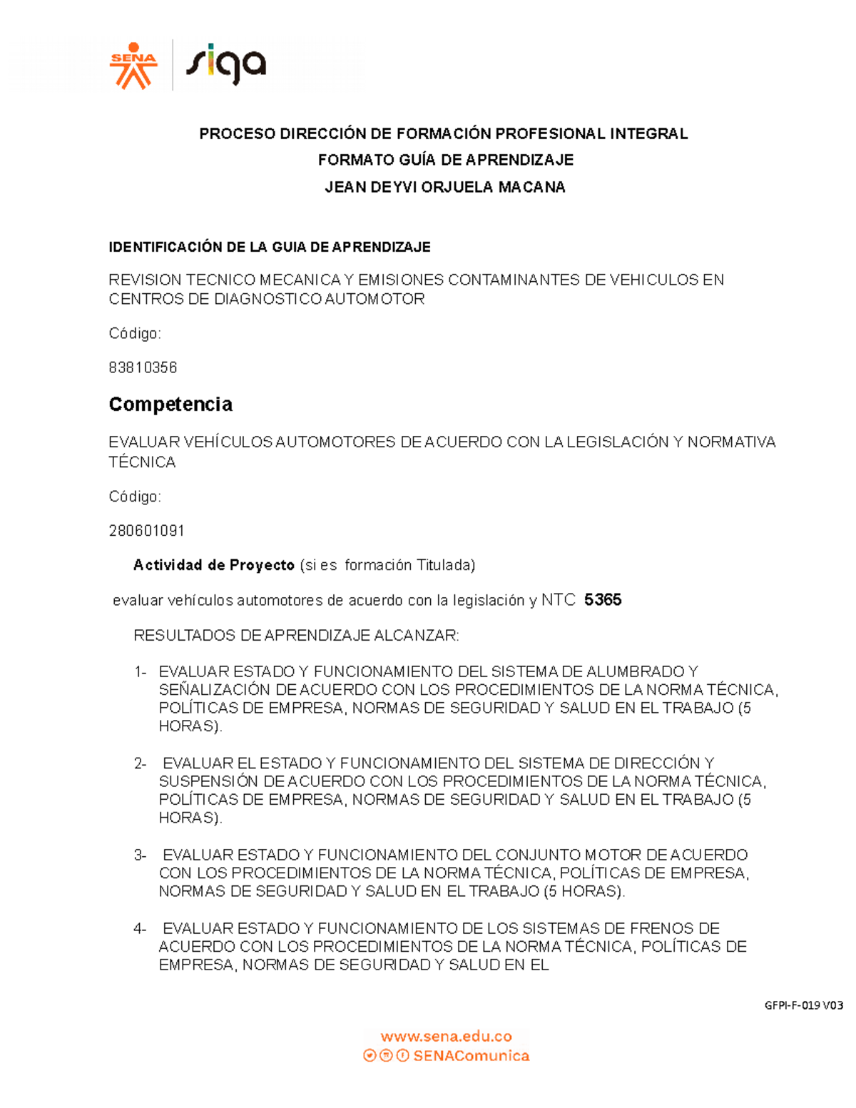 GUIA DE Aprendizaje NTC 5365 PARA CDA J.D - PROCESO DIRECCIÓN DE FORMACIÓN PROFESIONAL INTEGRAL ...