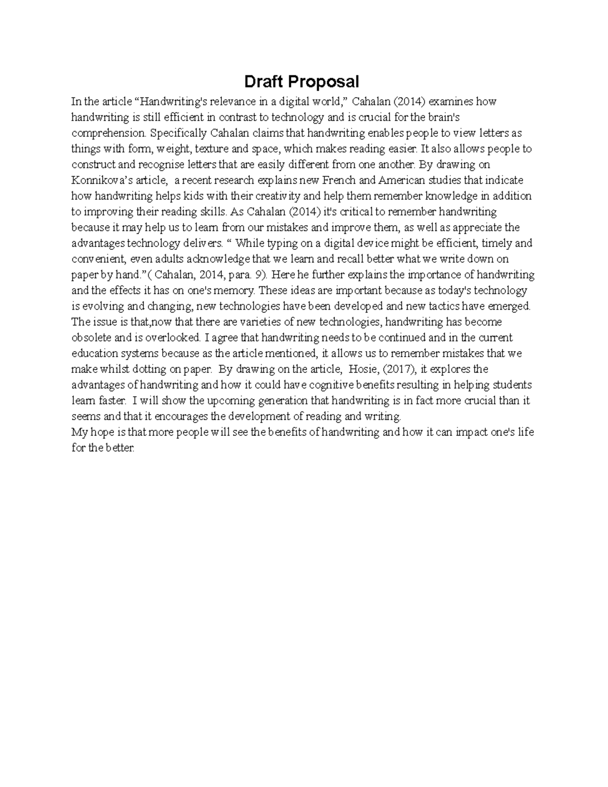 Draft Proposal - Specifically Cahalan claims that handwriting enables ...