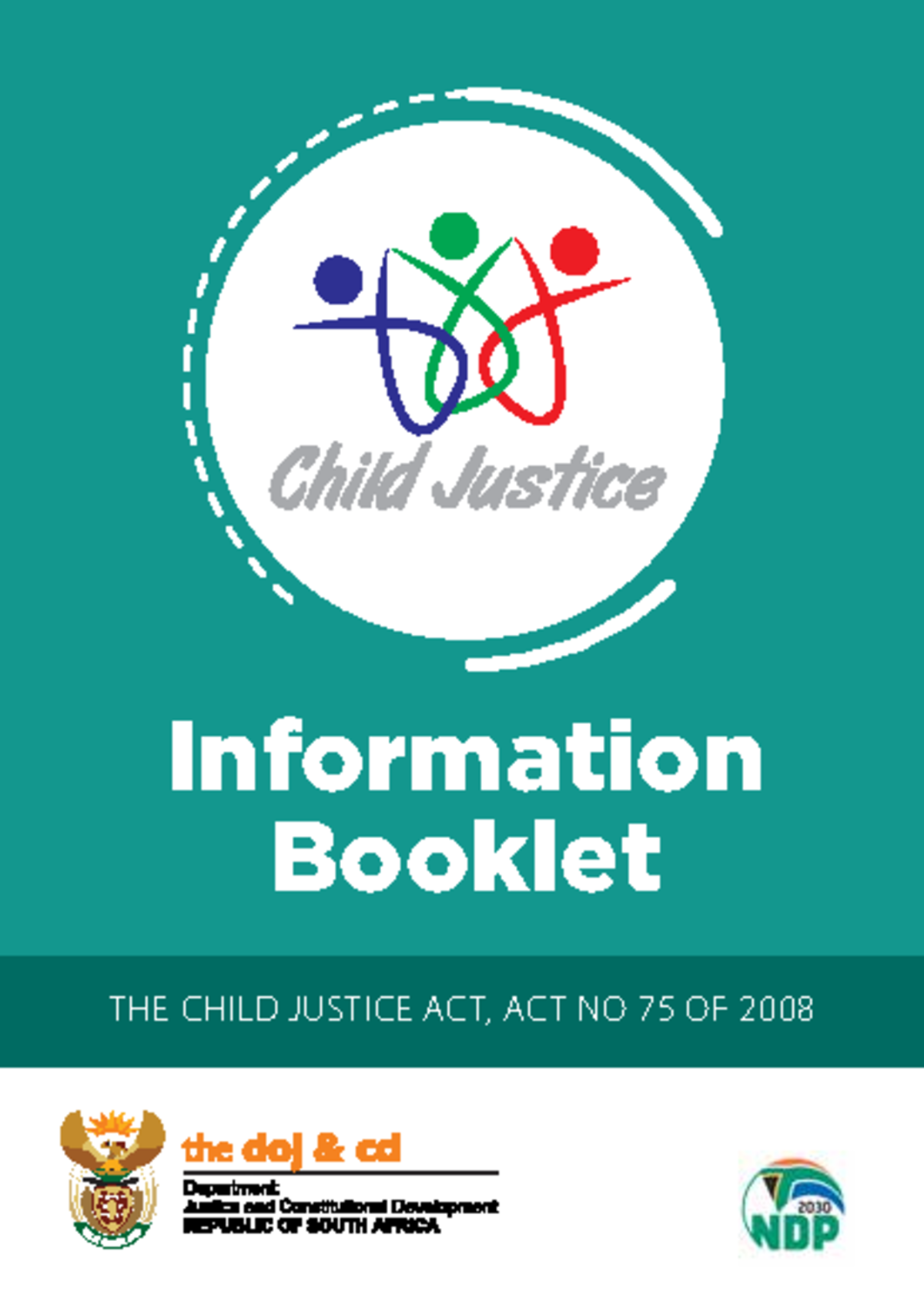 2019-Child Justice-booklet A 6 - 1 THE CHILD JUSTICE ACT, ACT NO 75 OF ...