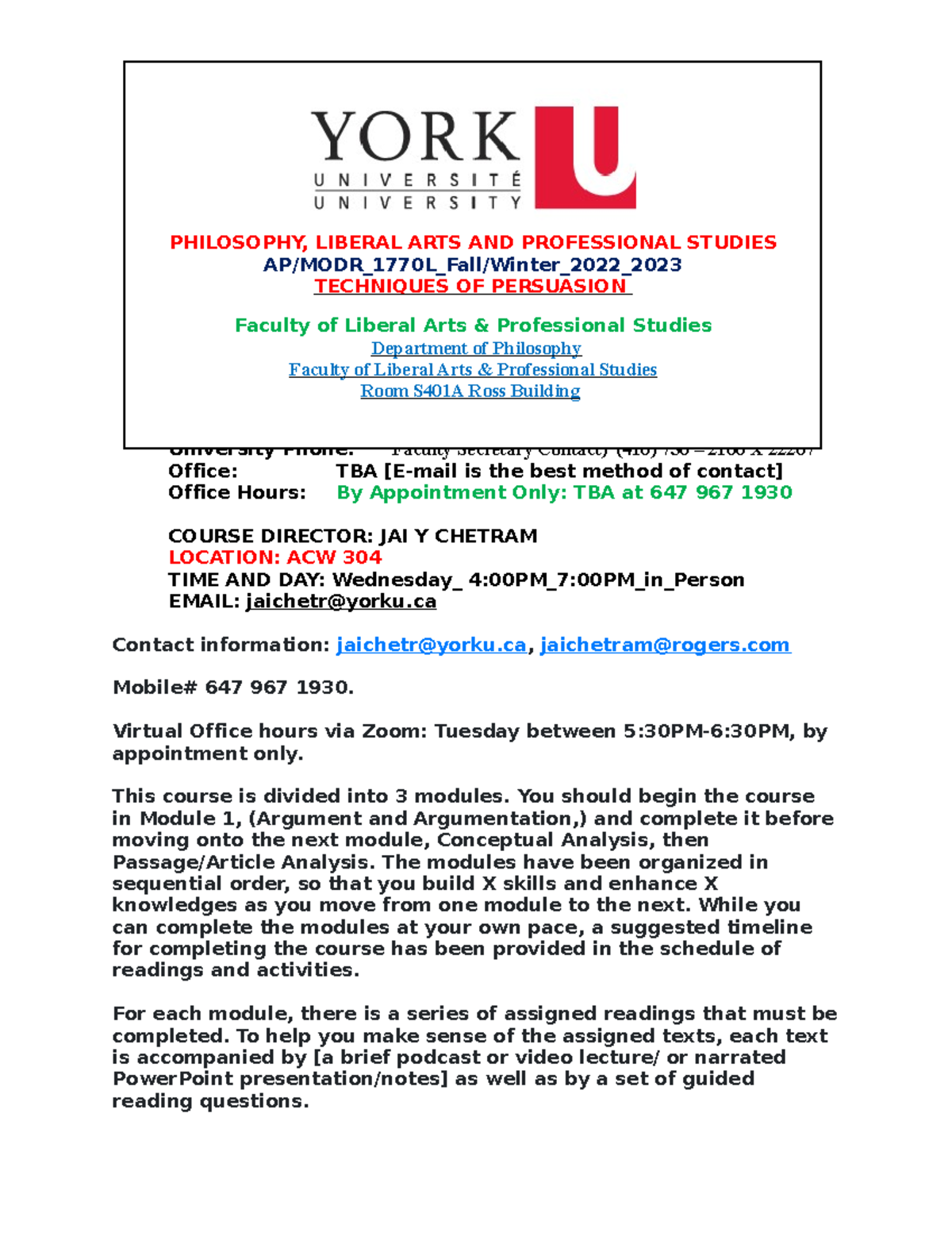 MODR 1770 L Syllabus - Course Director: Jai Chetram Email: jaichetr ...