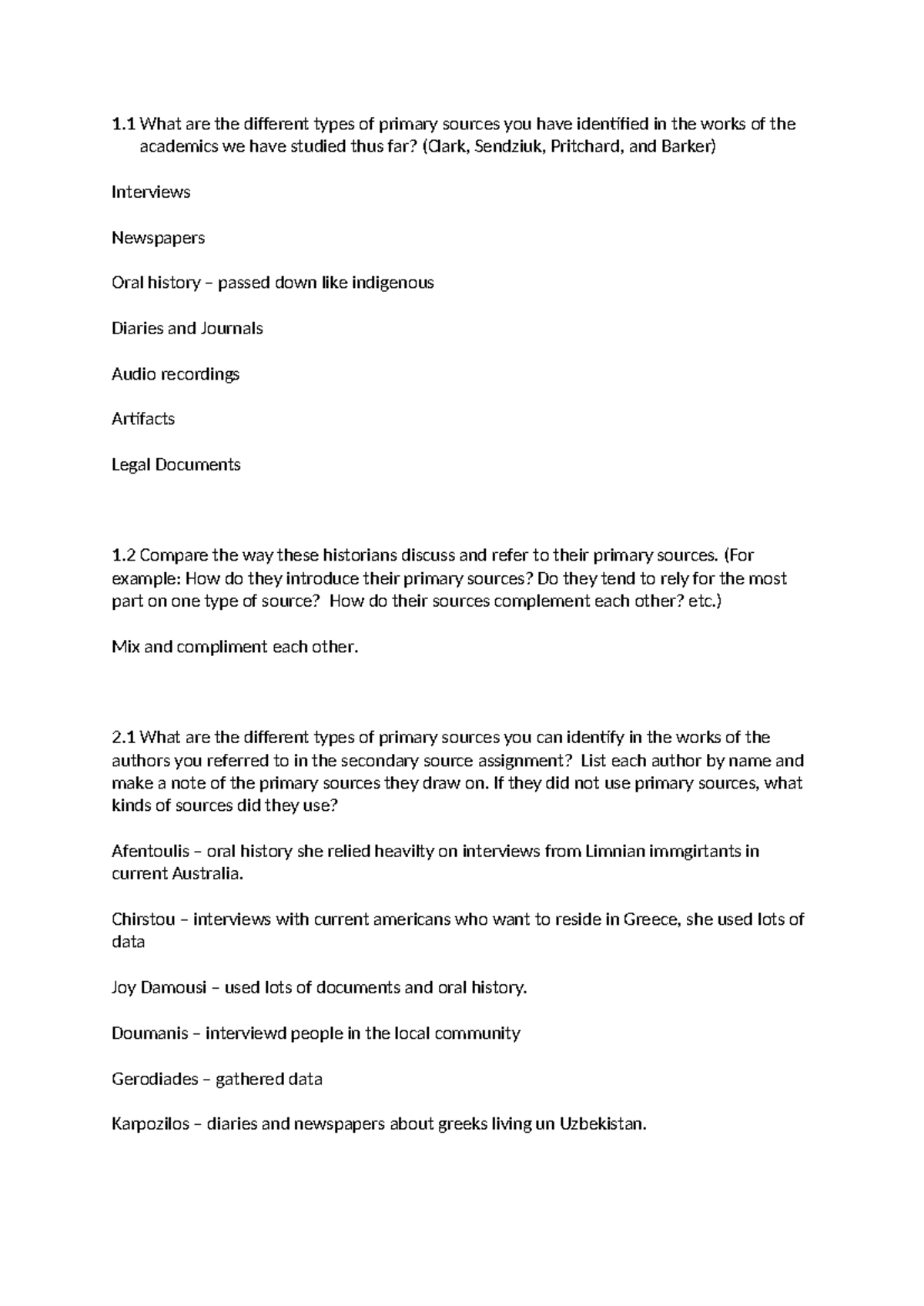 Primary source - 1 What are the different types of primary sources you ...